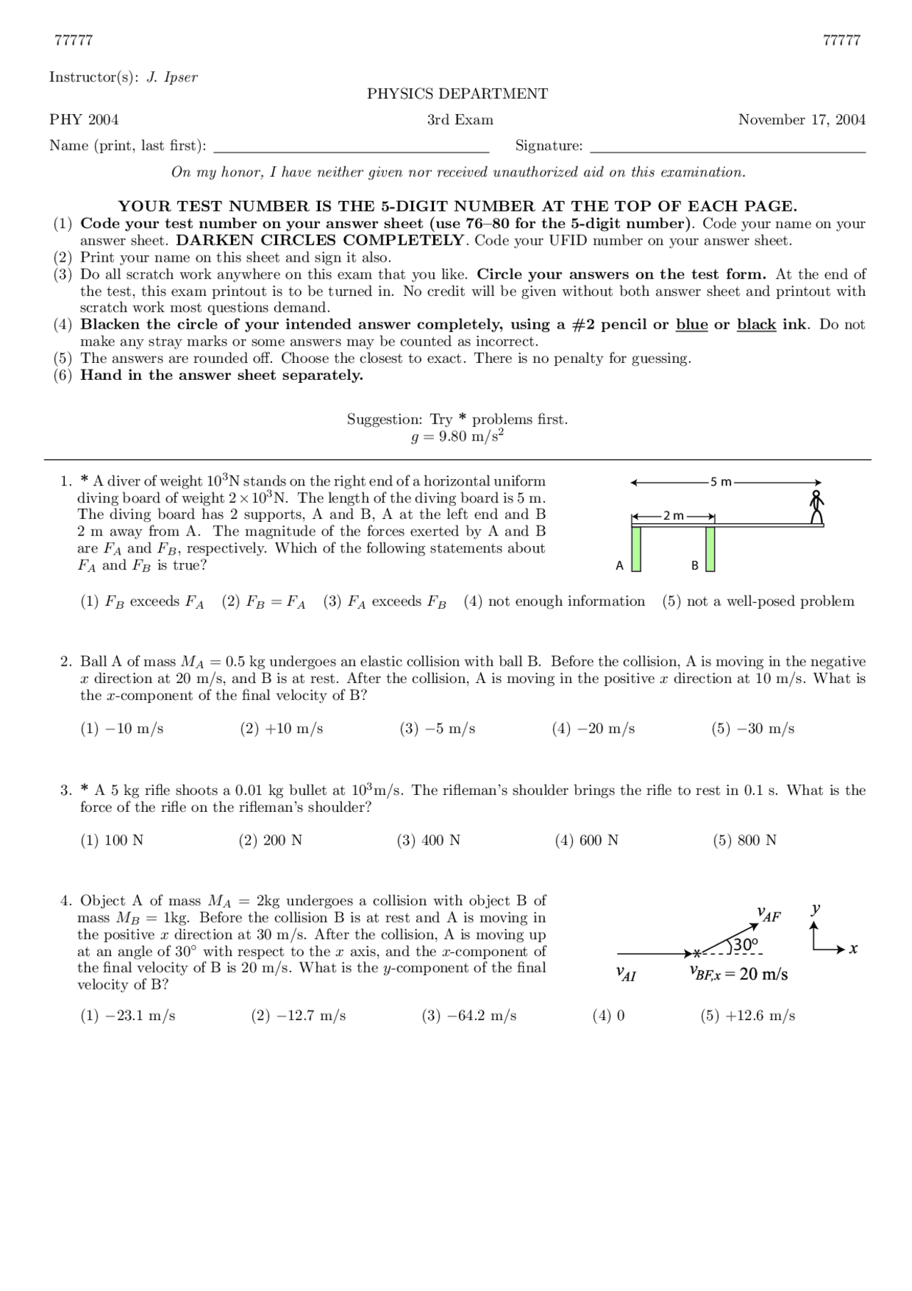 Examination 3 Fall 2004 Applied Physics 1 Physics Department Phy