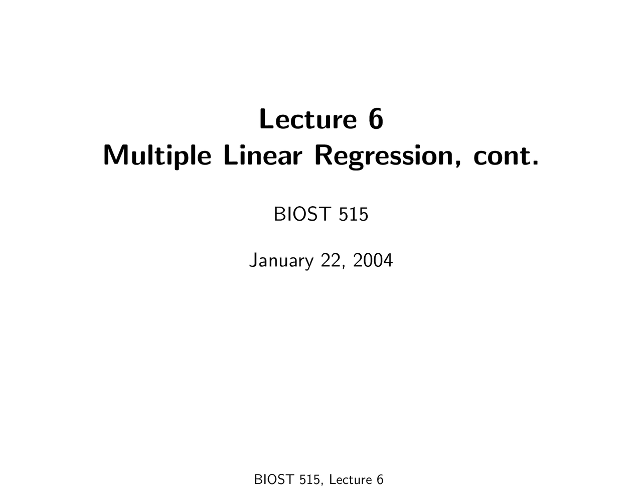Notes On Multiple Linear Regression Biostatistics Ii Biost 515