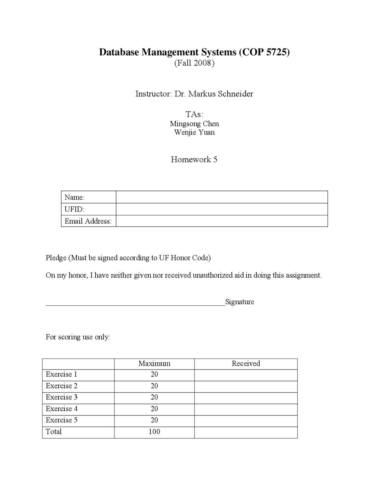 Practice Homework 5 - Database Management Systems | COP 5725 - Docsity