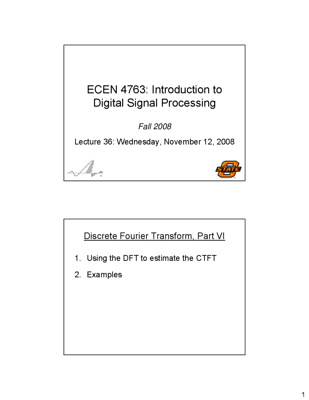 Lecture Slides On Discrete Fourier Transform Part Vi Ecen 4763 Docsity