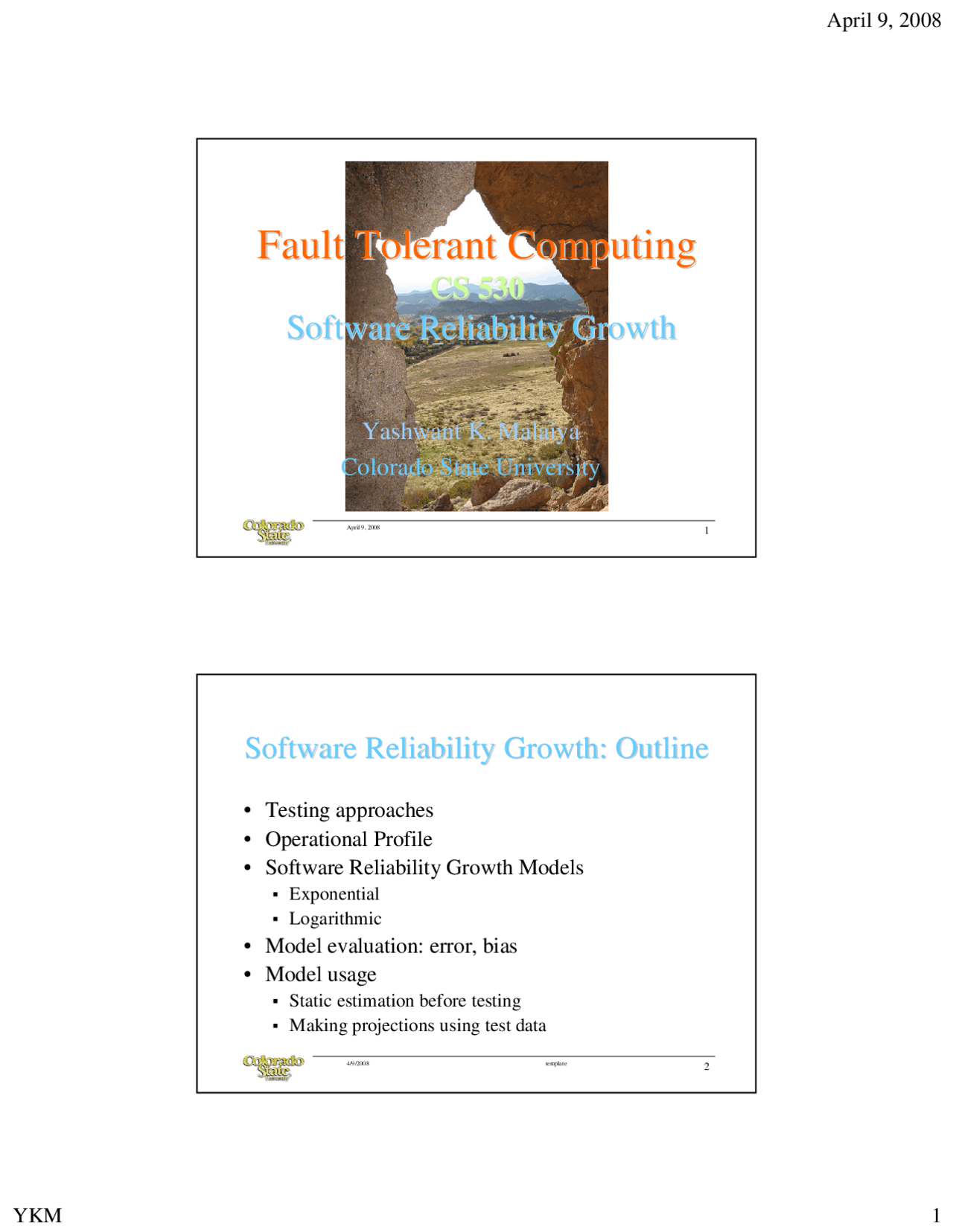 Software Reliability Growth - Lecture Slides | CS 530 - Docsity