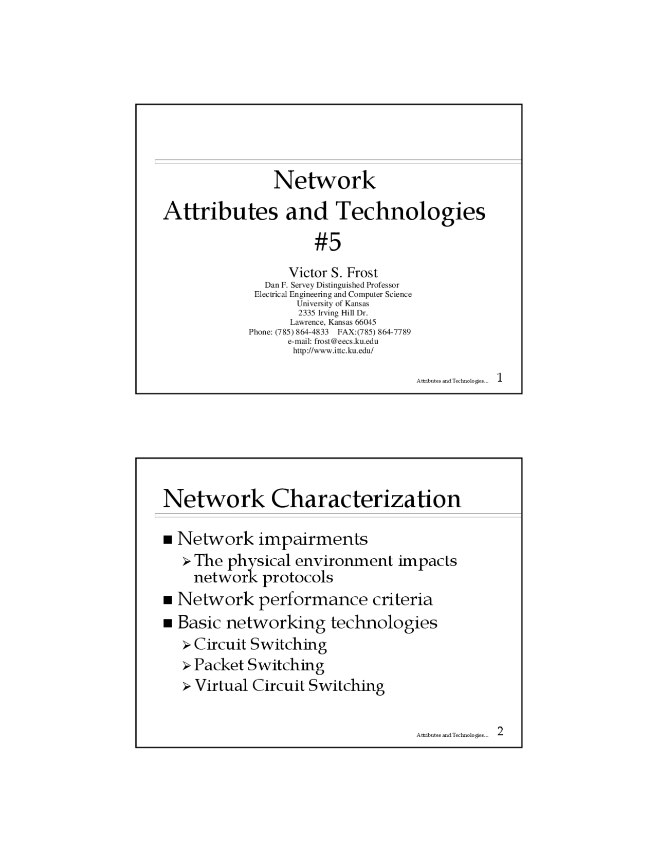 Network Attributes And Technologies Lecture Slides Eecs 563 Docsity