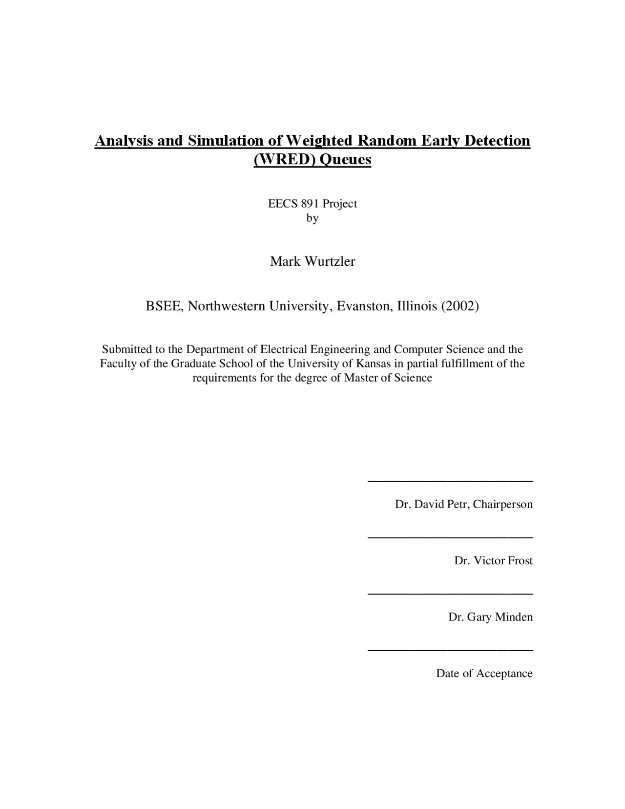 Analysis And Simulation Of Weighted Random Early Detection Thesis