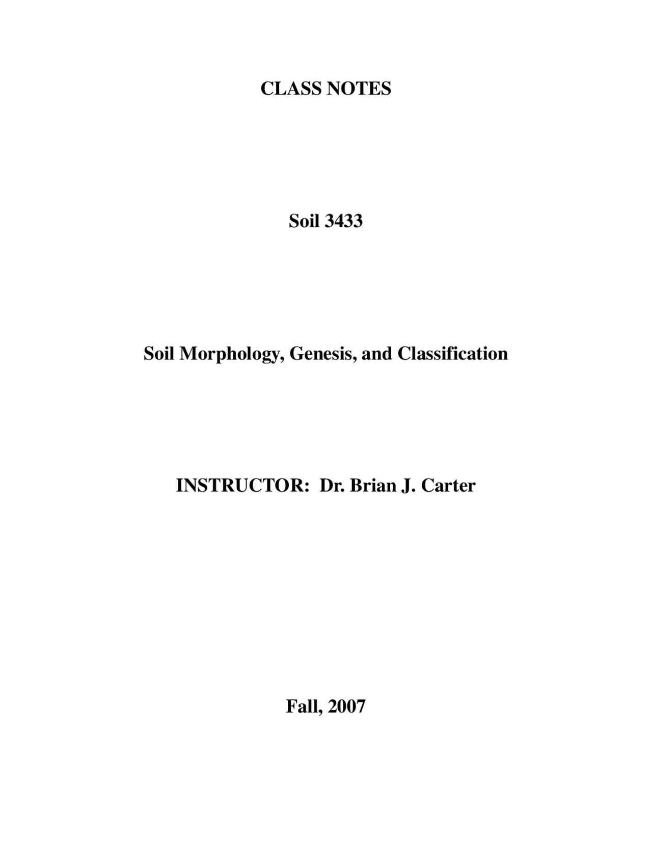 Notes on Pedology, Edaphology, Agronomy | SOIL 3433 - Docsity