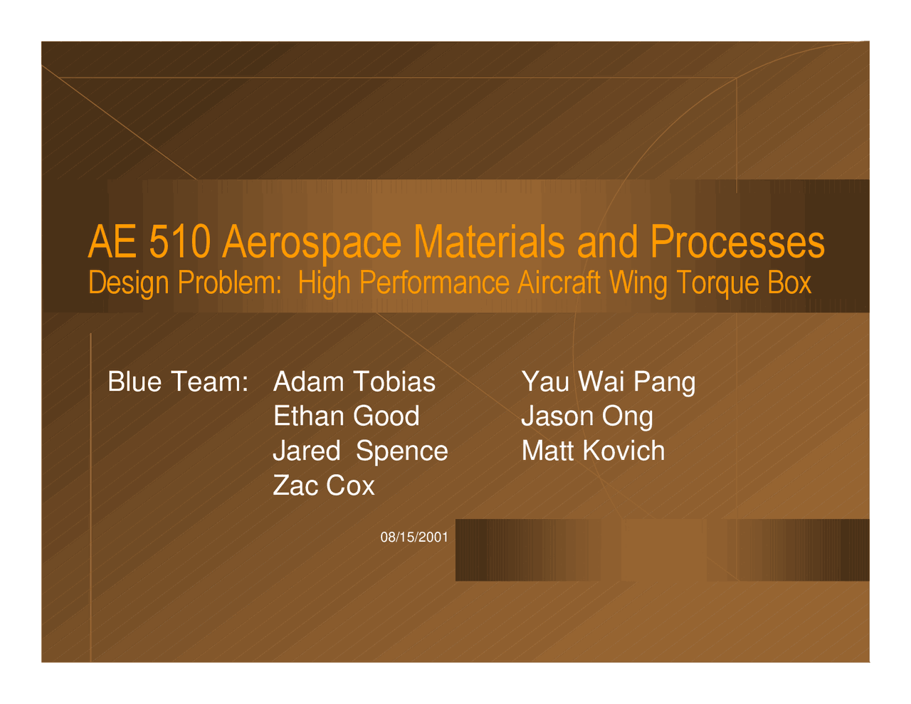 Final Designs On Aerospace Materials And Processes Lecture Slides