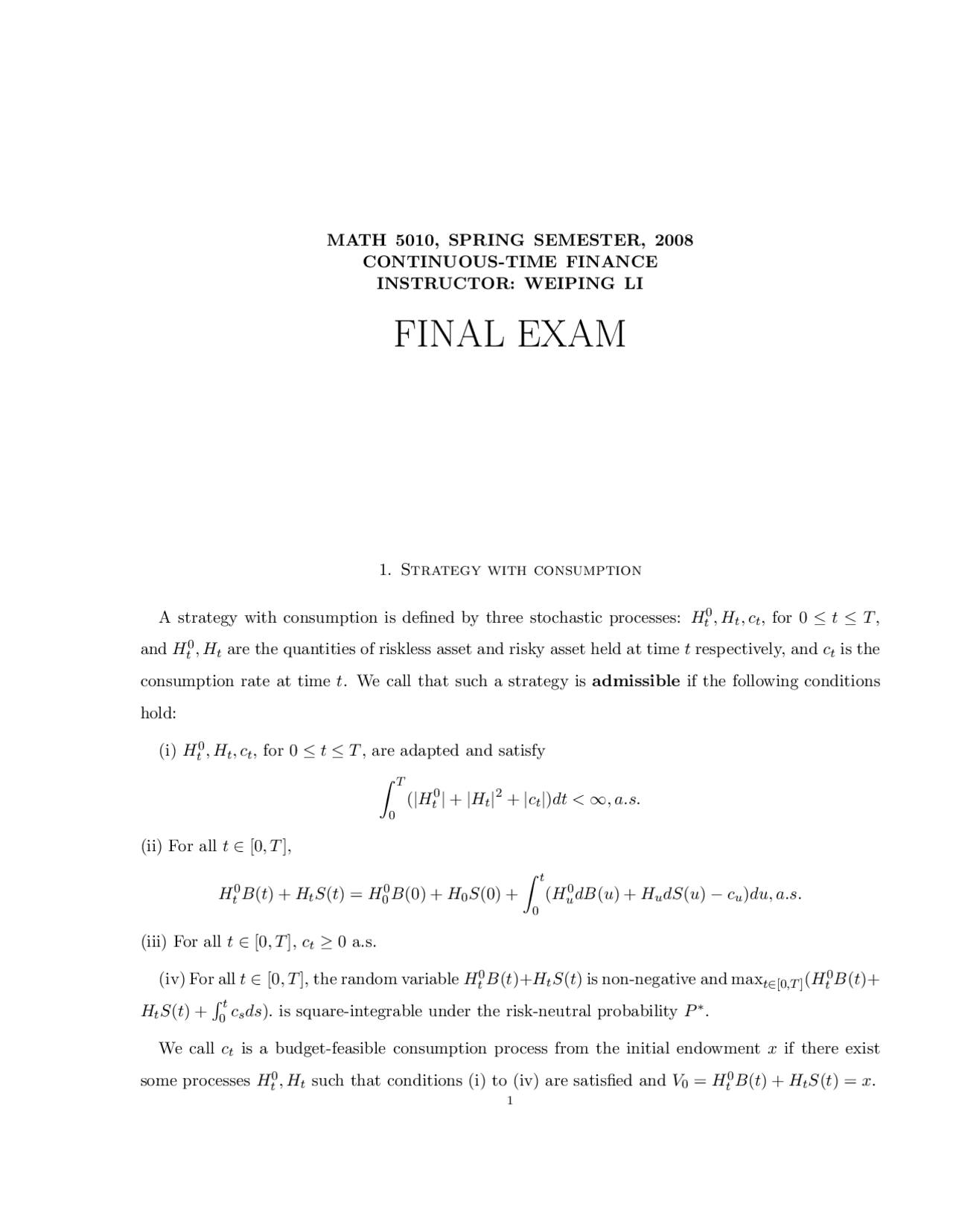 Continuous-Time Finance: Final Exam - Consumption, Asian Option, and Stochastic Volatility ...