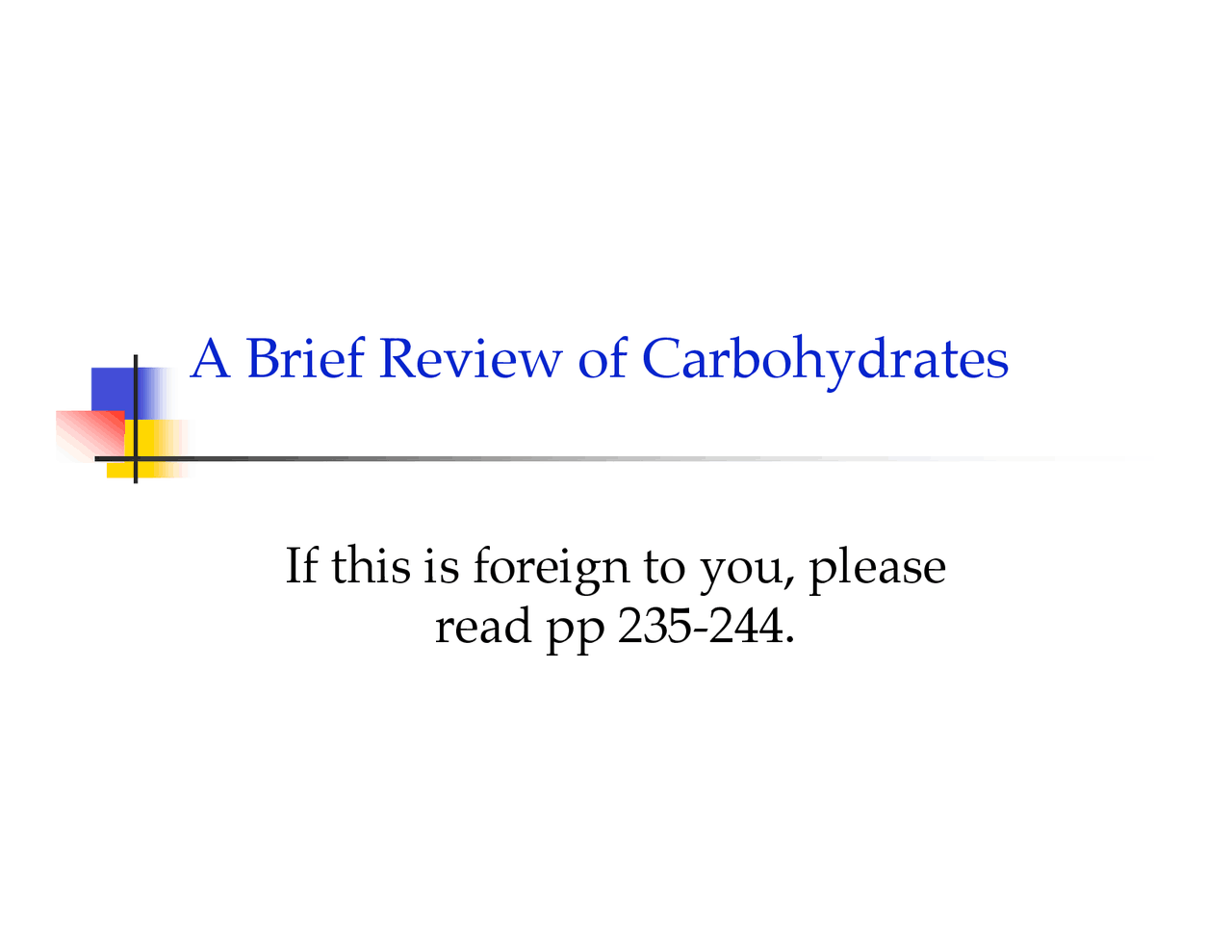 Review Sheet For Carbohydrates Biochemistry Bioc 440 Docsity