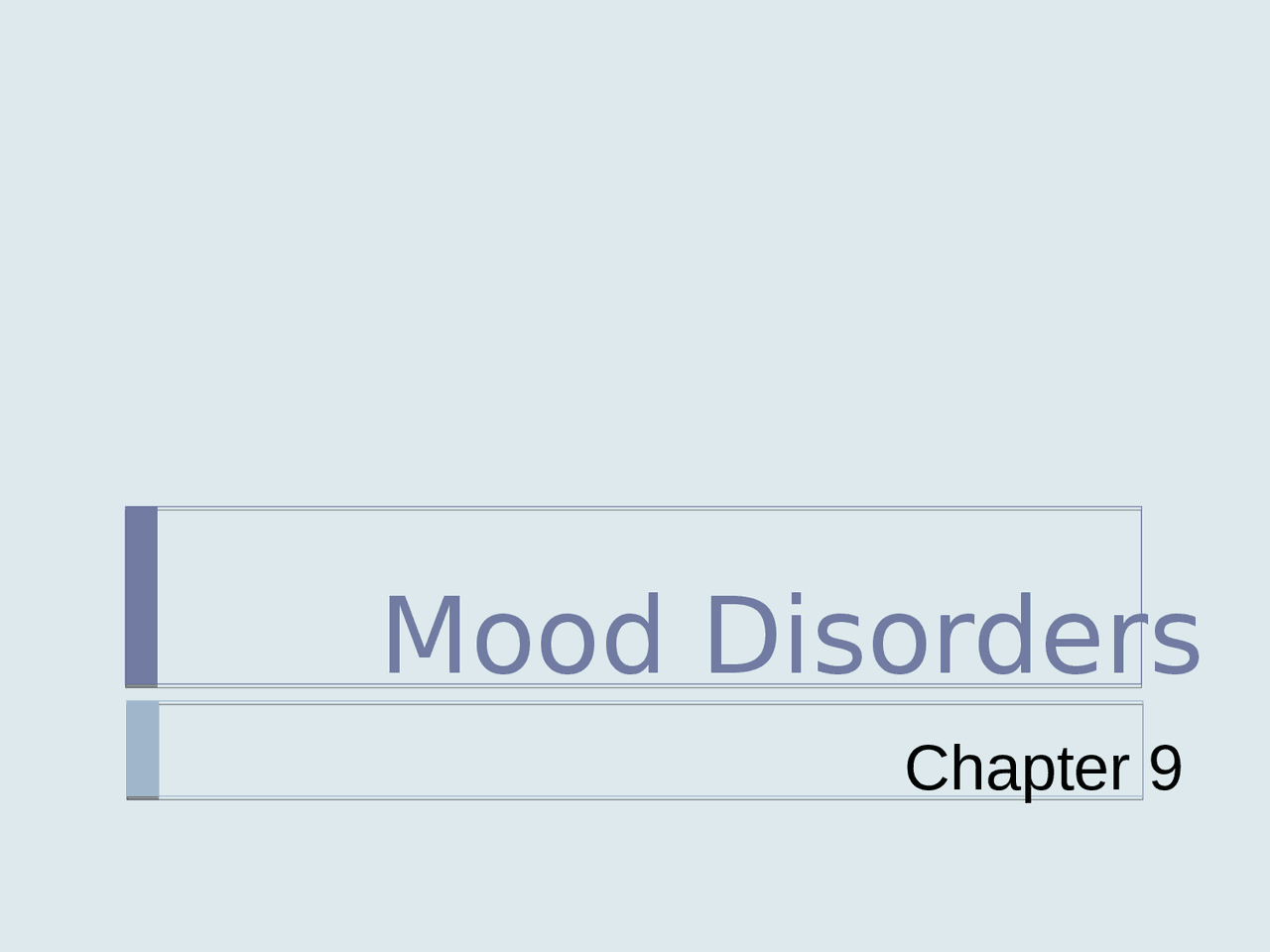 Mood Disorders Abnormal Psychology Lecture Slides Psyc 3014 Docsity