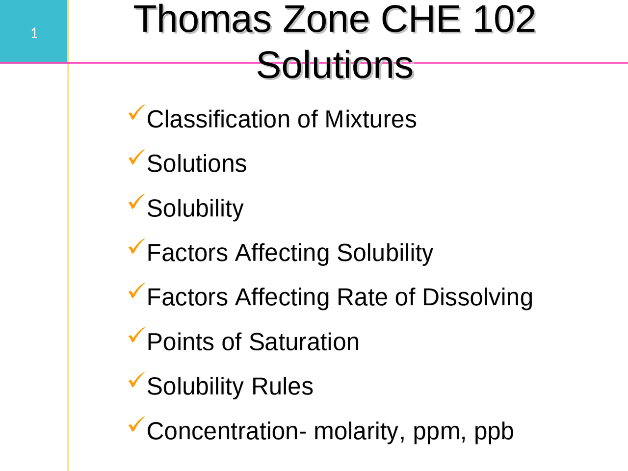 Classification Of Mixture Solutions Solubility Lecture Slides Che