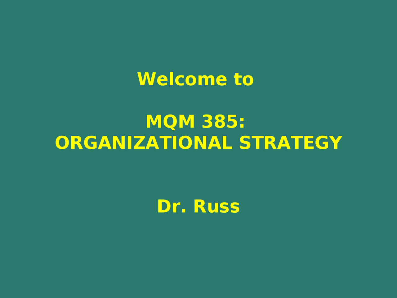 Managing Strategy Making Process Lecture Slides Mqm 38500 Docsity