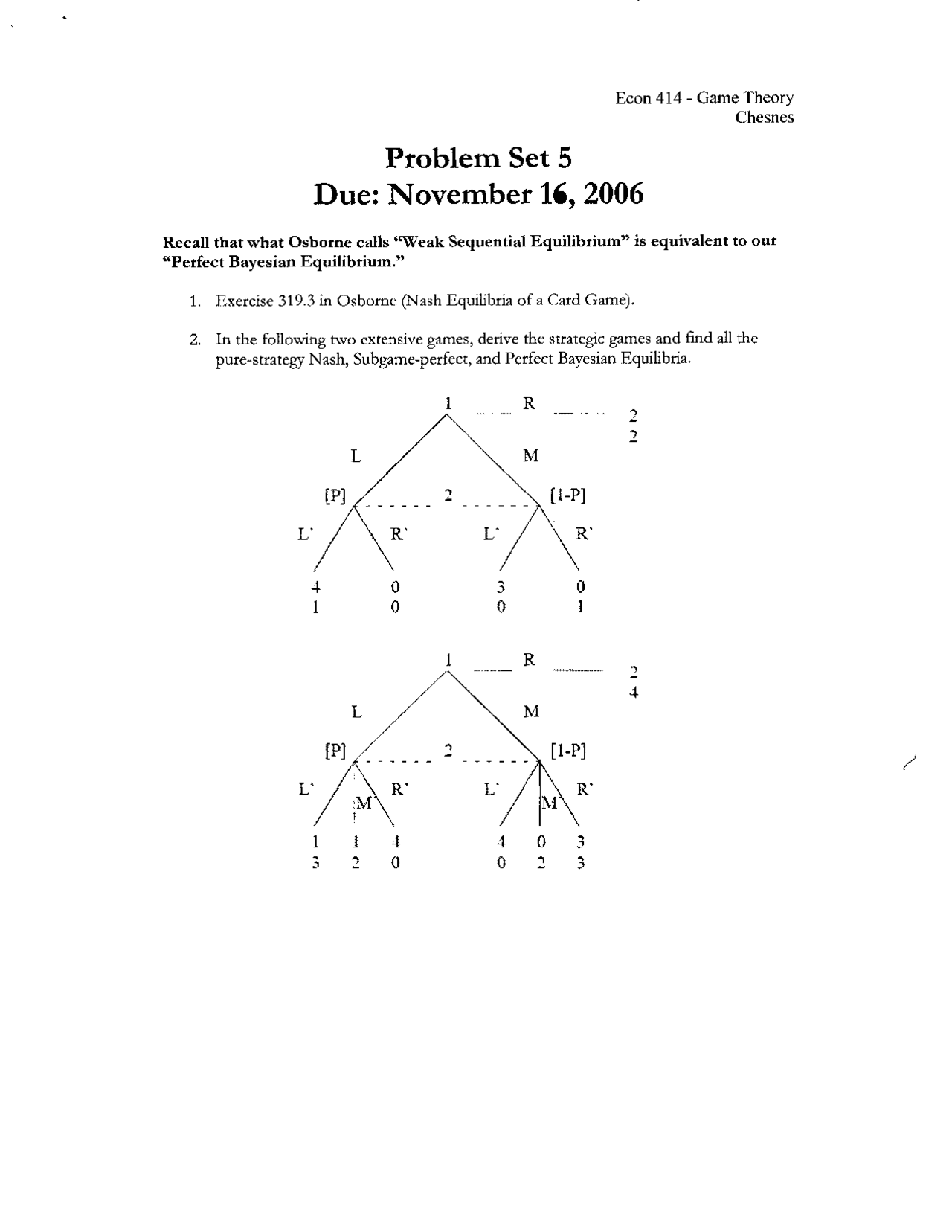 Problem Set 5 Game Theory 2006 Econ 414 Docsity