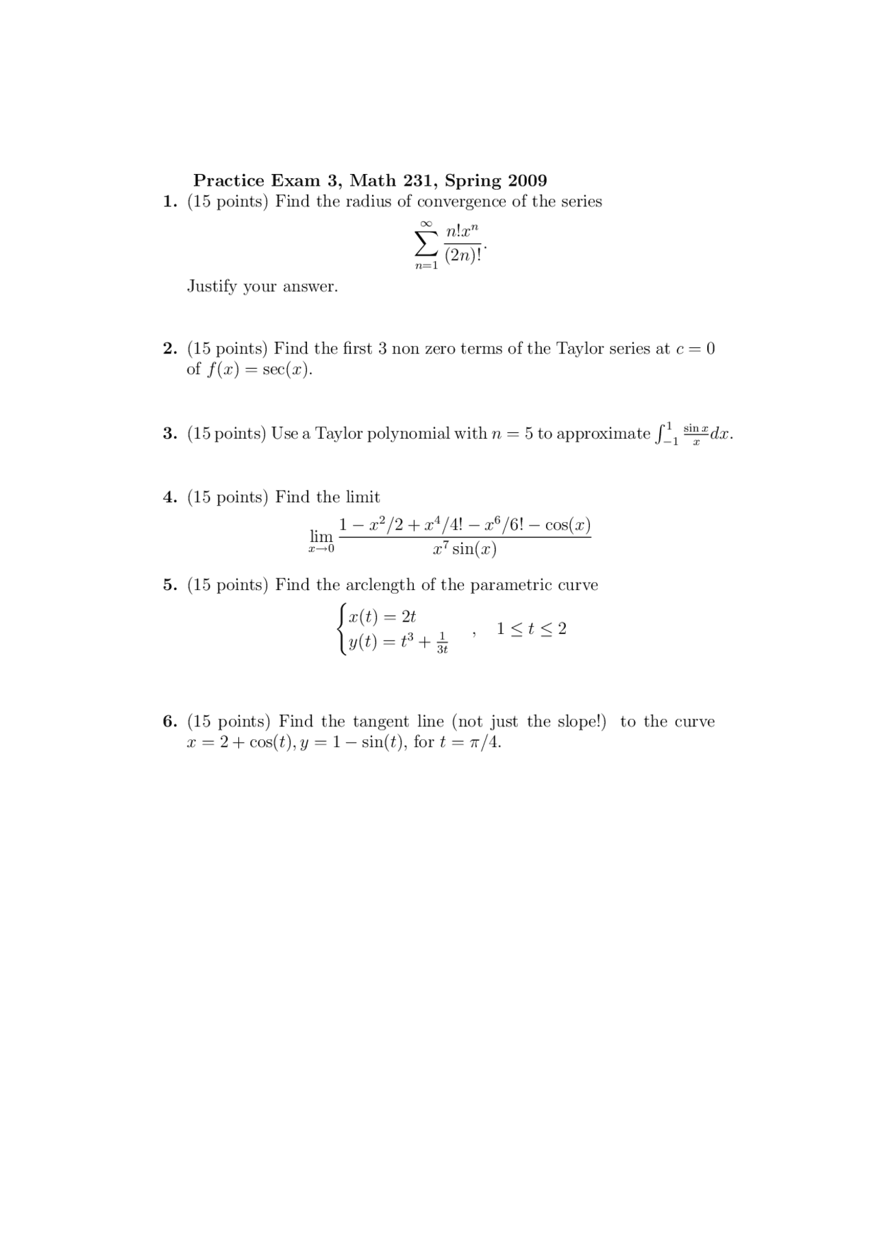6 Questions On Calculus Ii Exam Math 231 Docsity