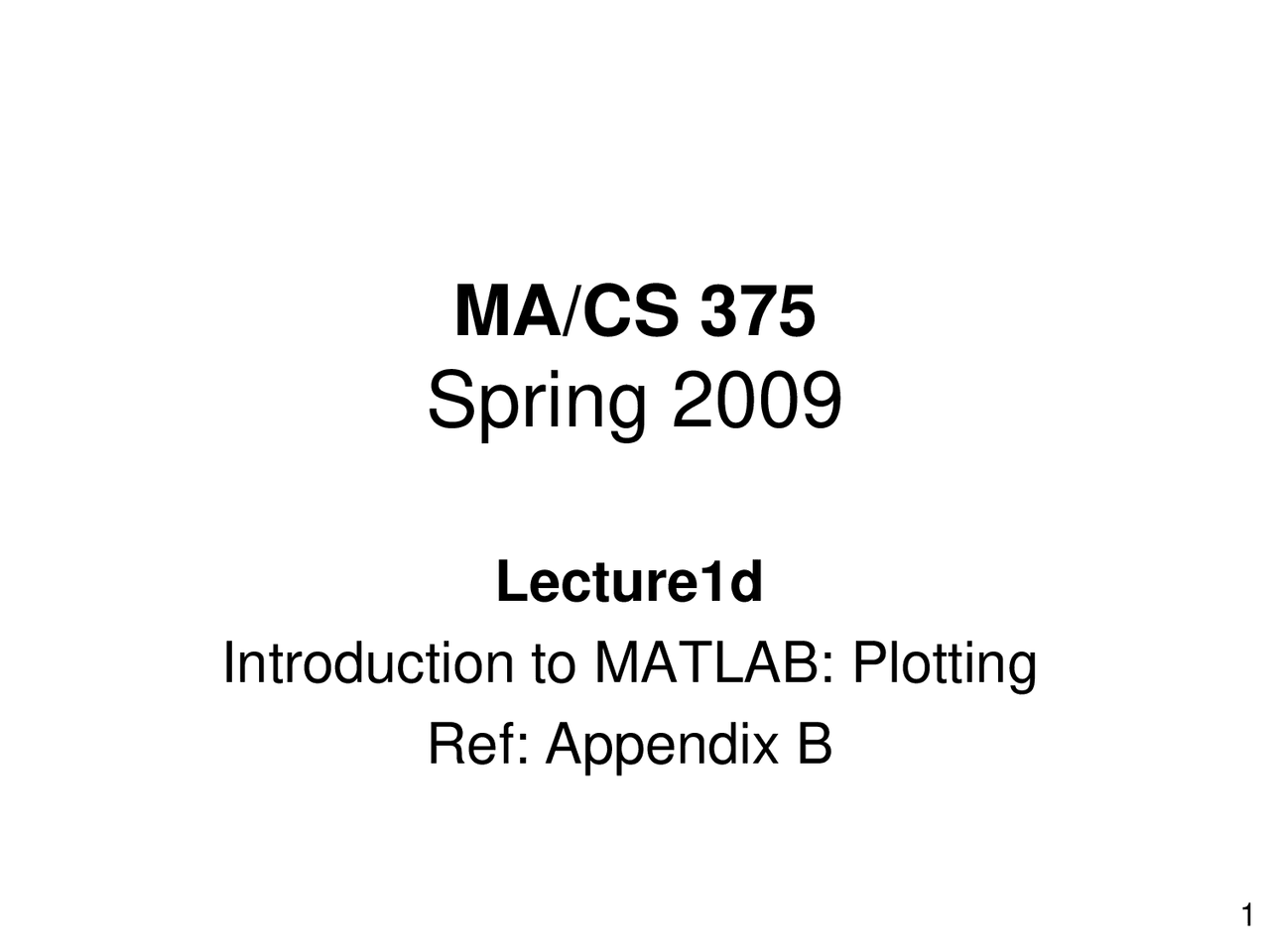 Introduction To Matlab Plotting Lecture Slides Cs 375 Docsity
