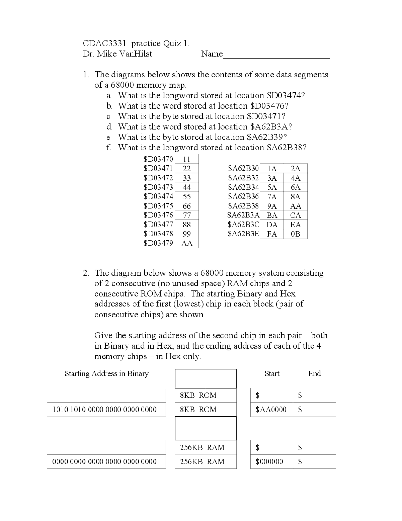 Practice Quiz Exam Introduction To Microprocessor Systems Cda 3331c