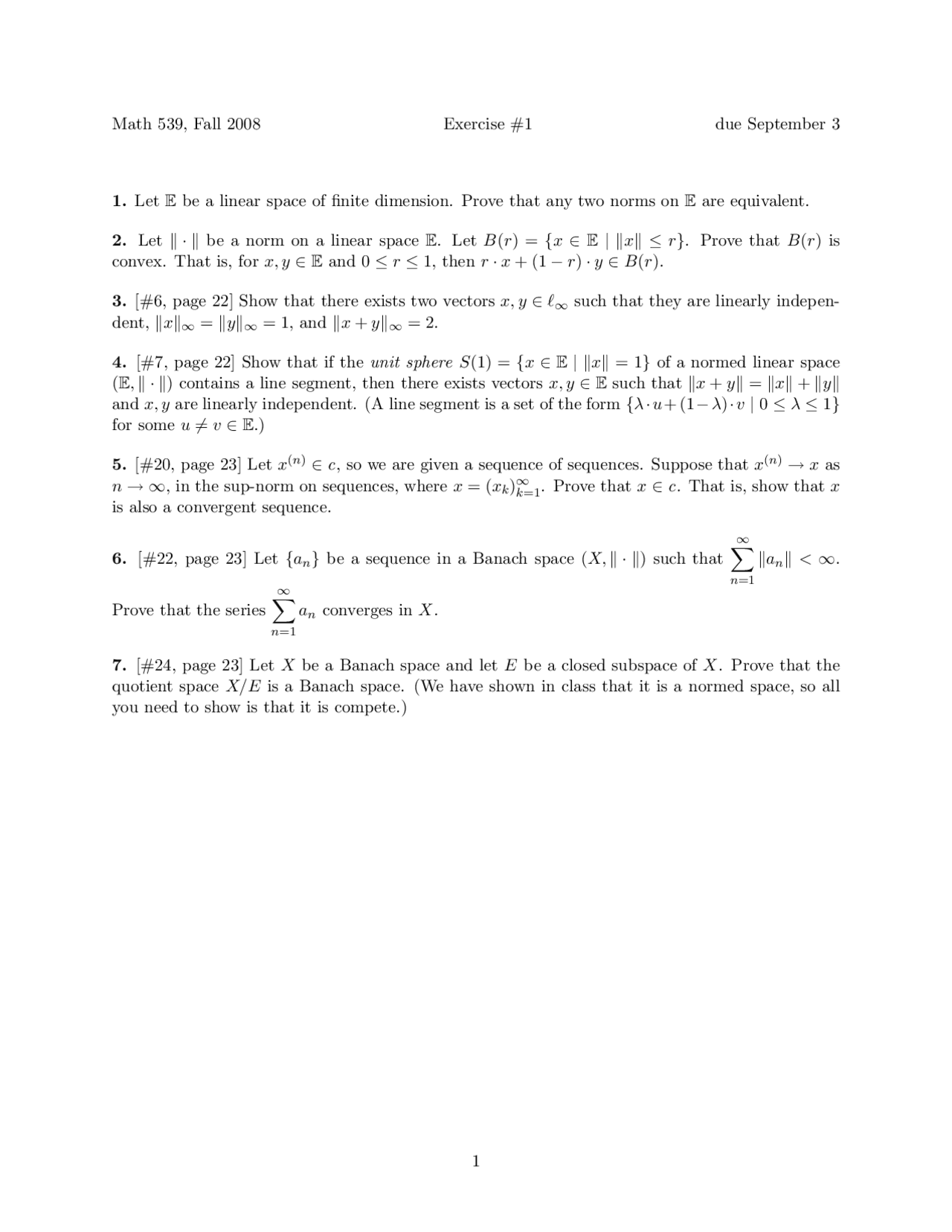 Functional Analysis I Assignment 1 Questions Fall 2008 Math 539