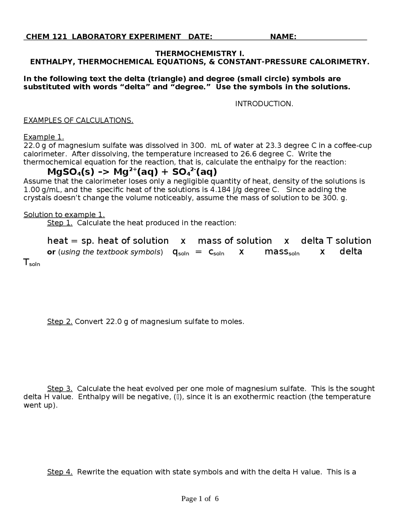 Enthalpy, Thermochemical Equations, and Constant-Pressure Calorimetry ...