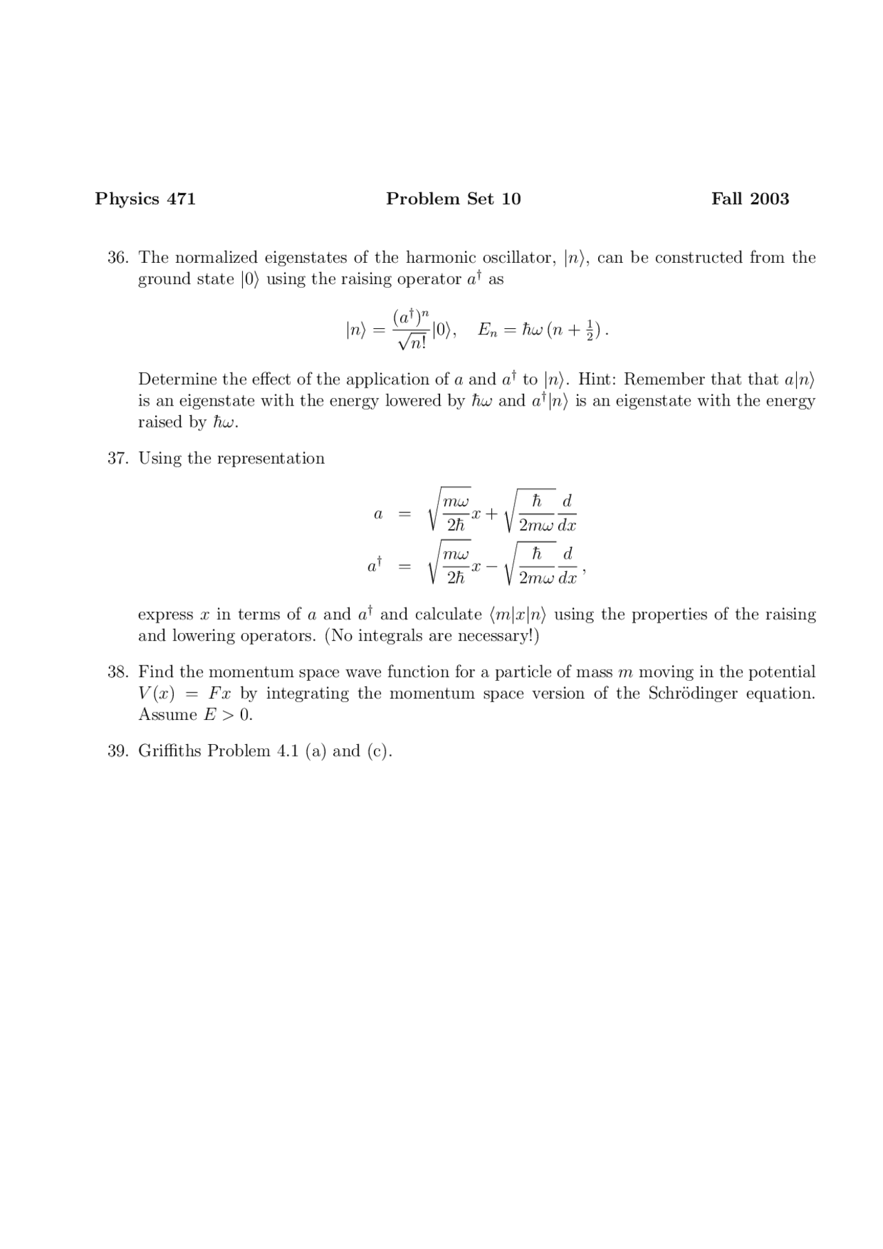Quantum Physics I Practice Problems For Problem Set 10 Phy 471