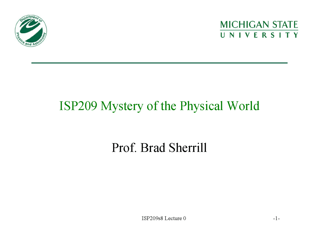 Mystery Of The Physical World Lecture Notes Isp 209 Docsity