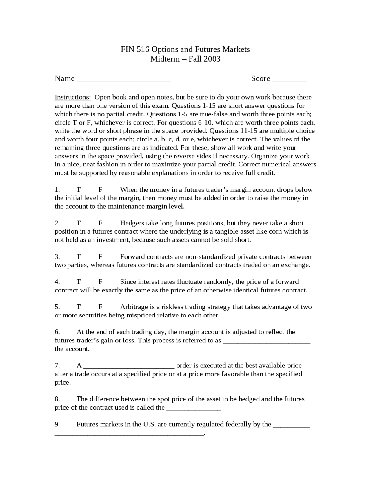 Theory And Structure Of Options And Futures Markets Midterm 2003