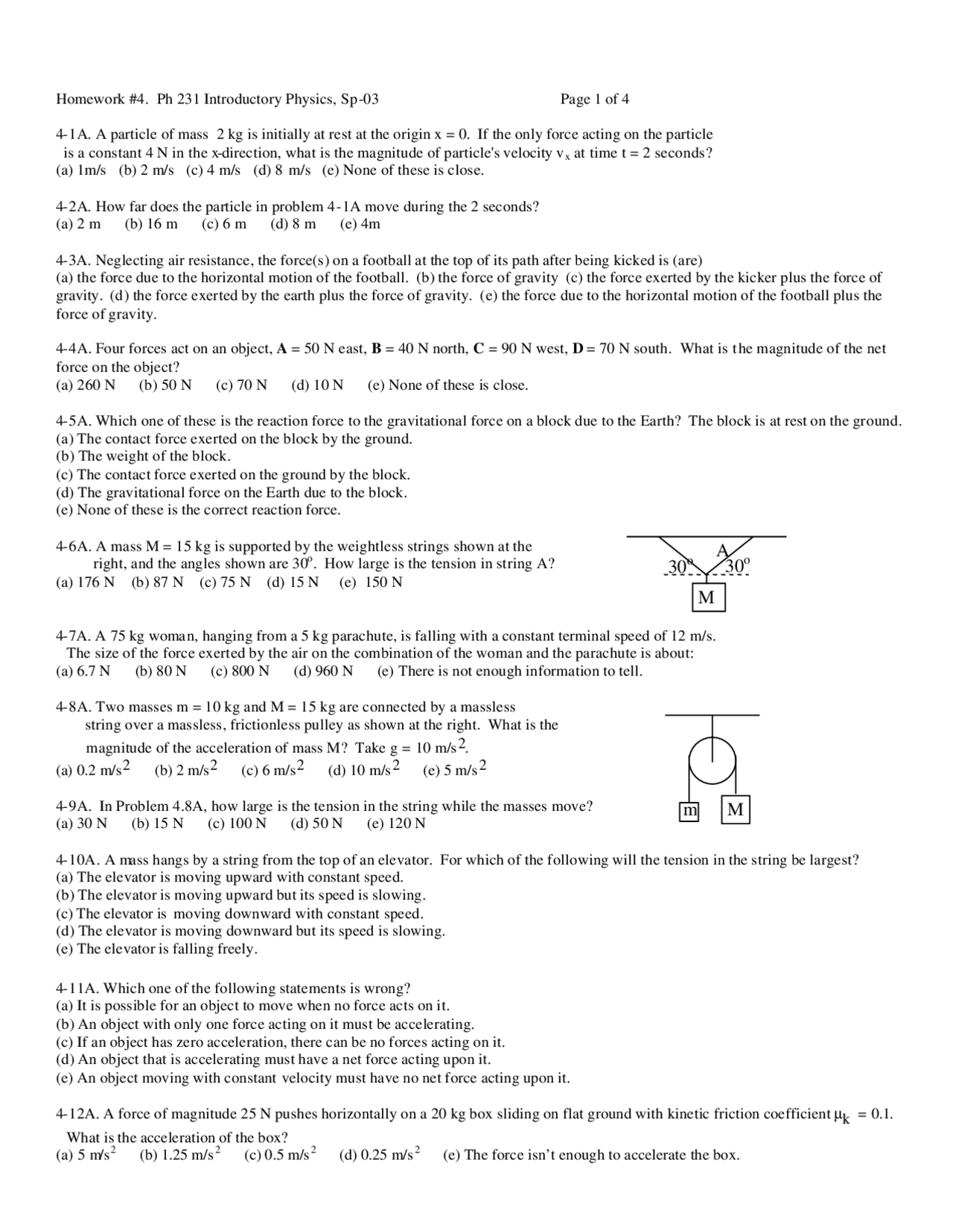 Introductory Physics I Homework 4 With Answer Key Phy 231 Docsity