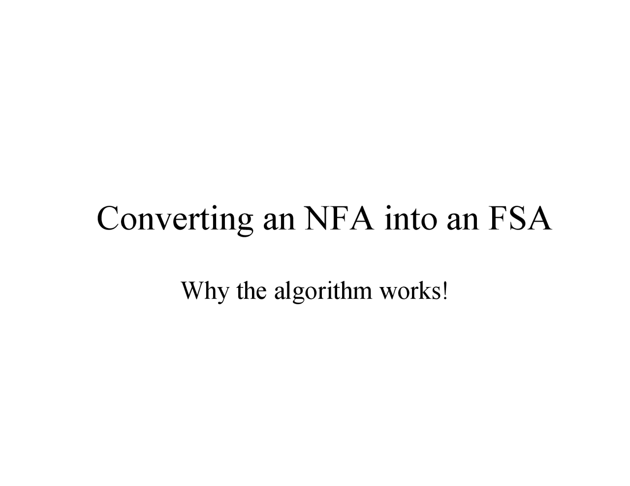 Understanding the Conversion of NFA to FSA: An Intuitive Explanation ...