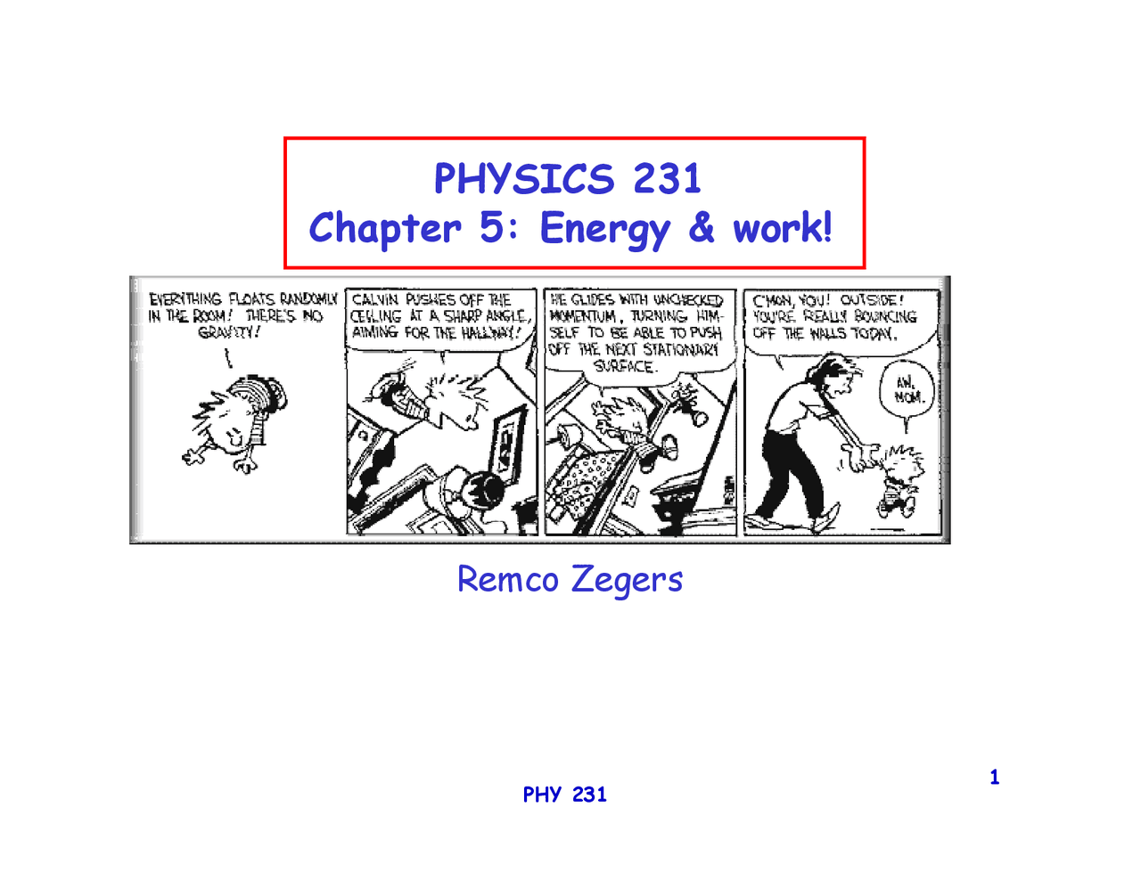Energy and Work - Quiz with Answers | PHY 231 - Docsity