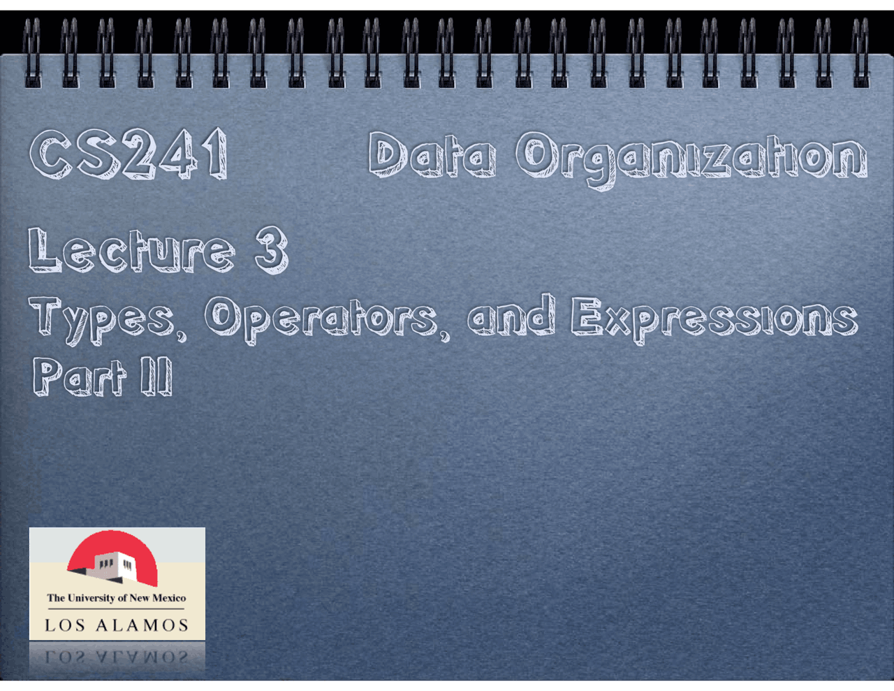 Data Organization Types Operators And Expressions Lecture Slides