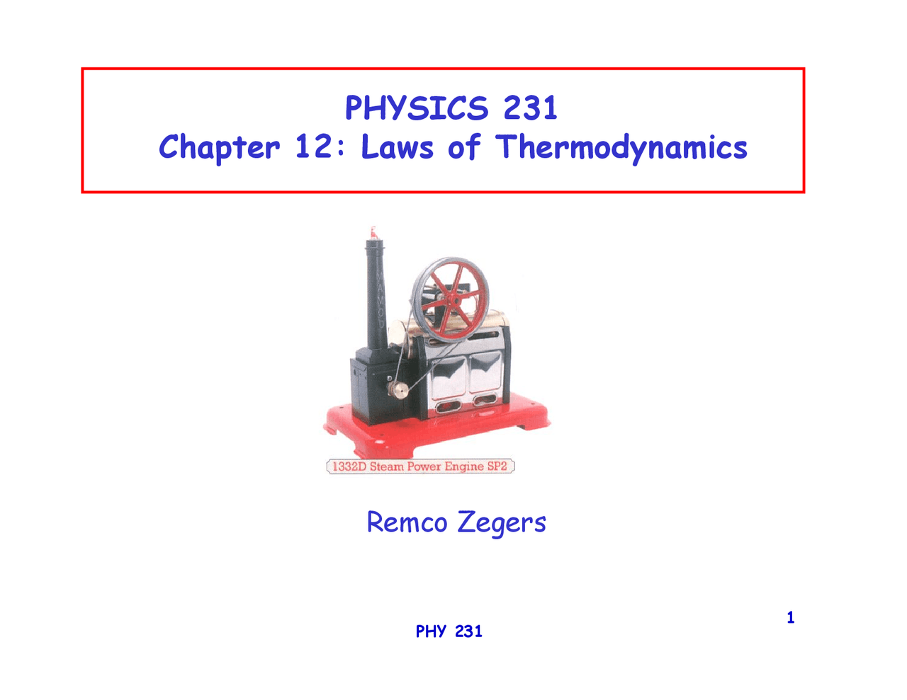 Law of Thermodynamics - Introductory Physics I | PHY 231 - Docsity