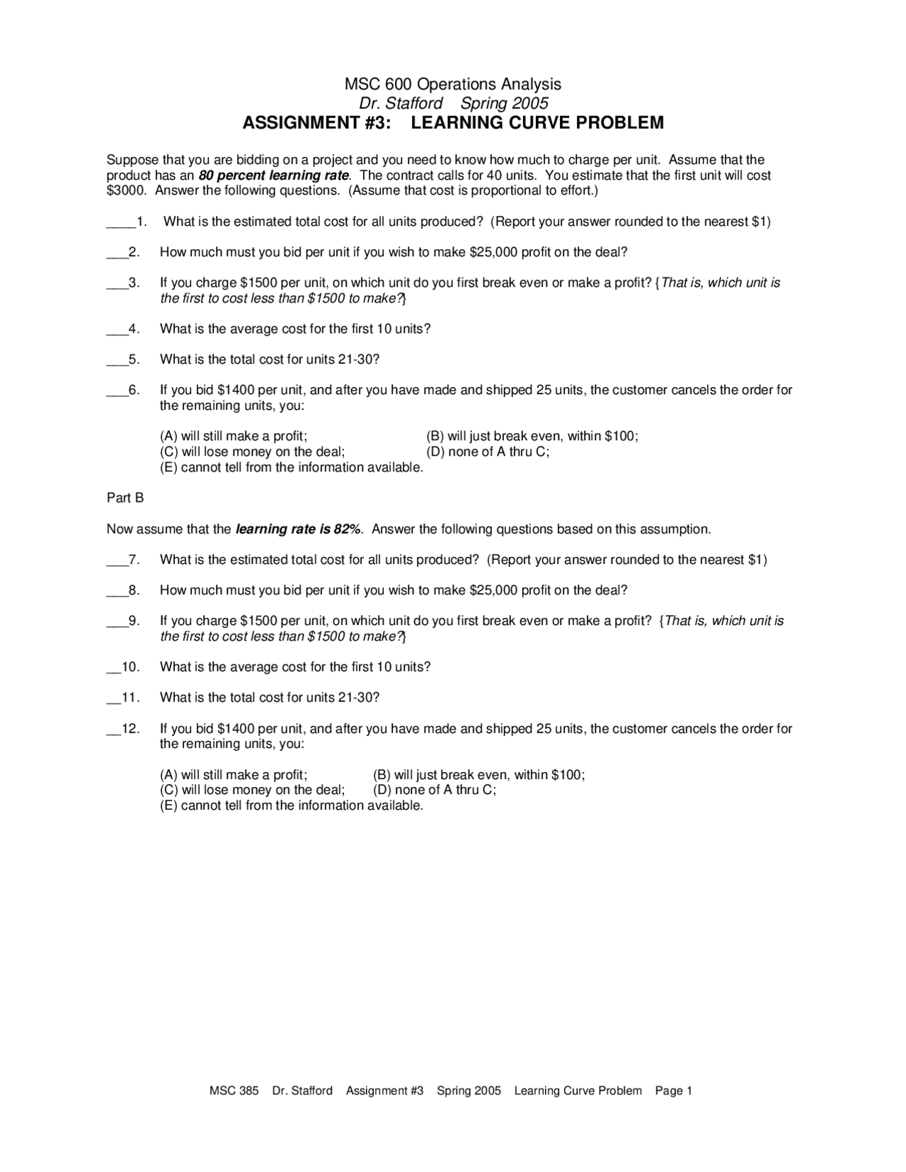 Assignment 3 Practice Questions Operations Management Spring 2005