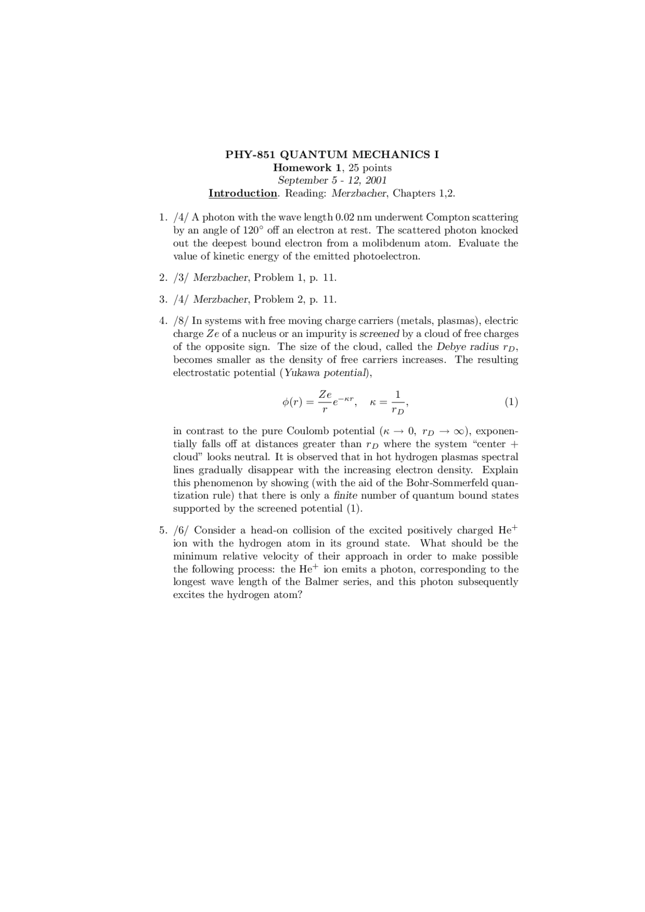 5 Practice Problems on Quantum Mechanics I - Homework 1 | PHY 851 - Docsity