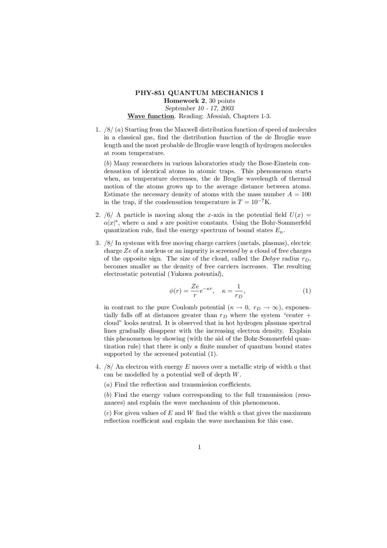 Wave Function Assignment 2 - Quantum Mechanics I | PHY 851 - Docsity