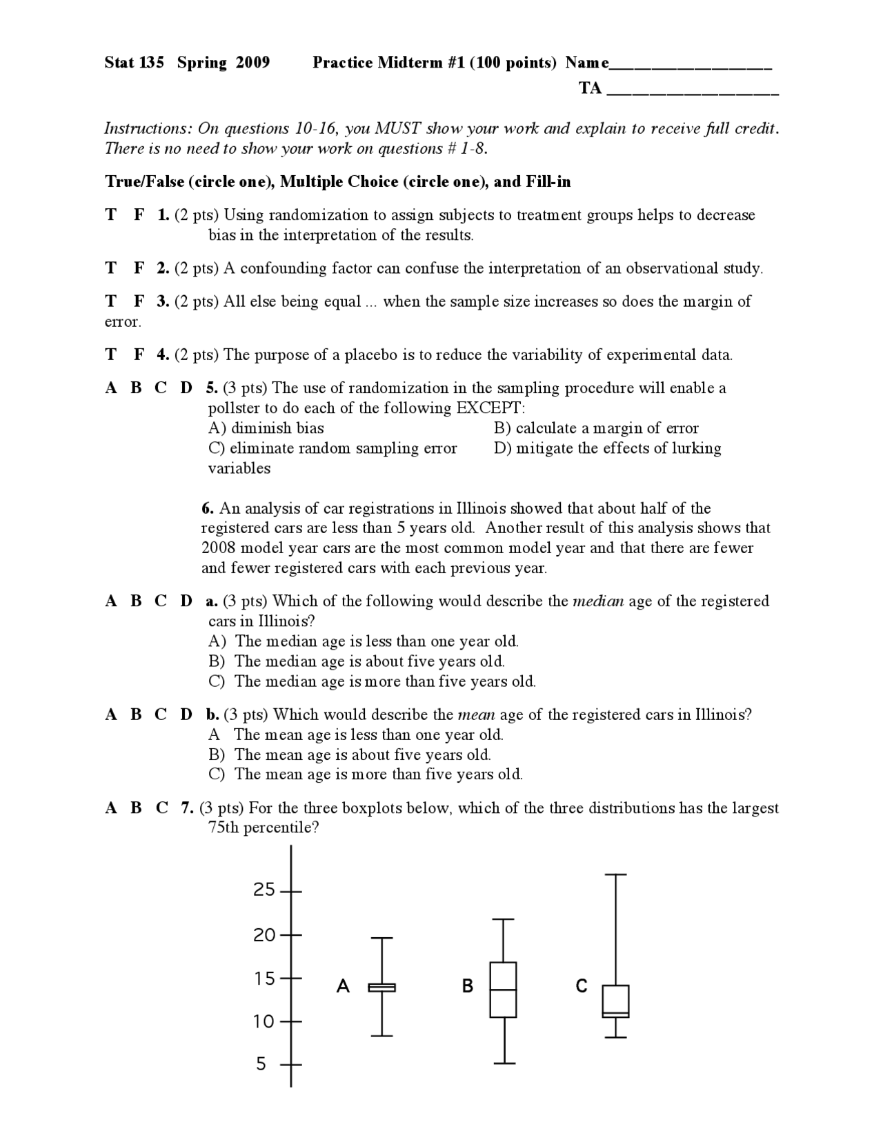 Elementary Statistics - Practice Midterm - Spring 2009 | STAT 135 ...