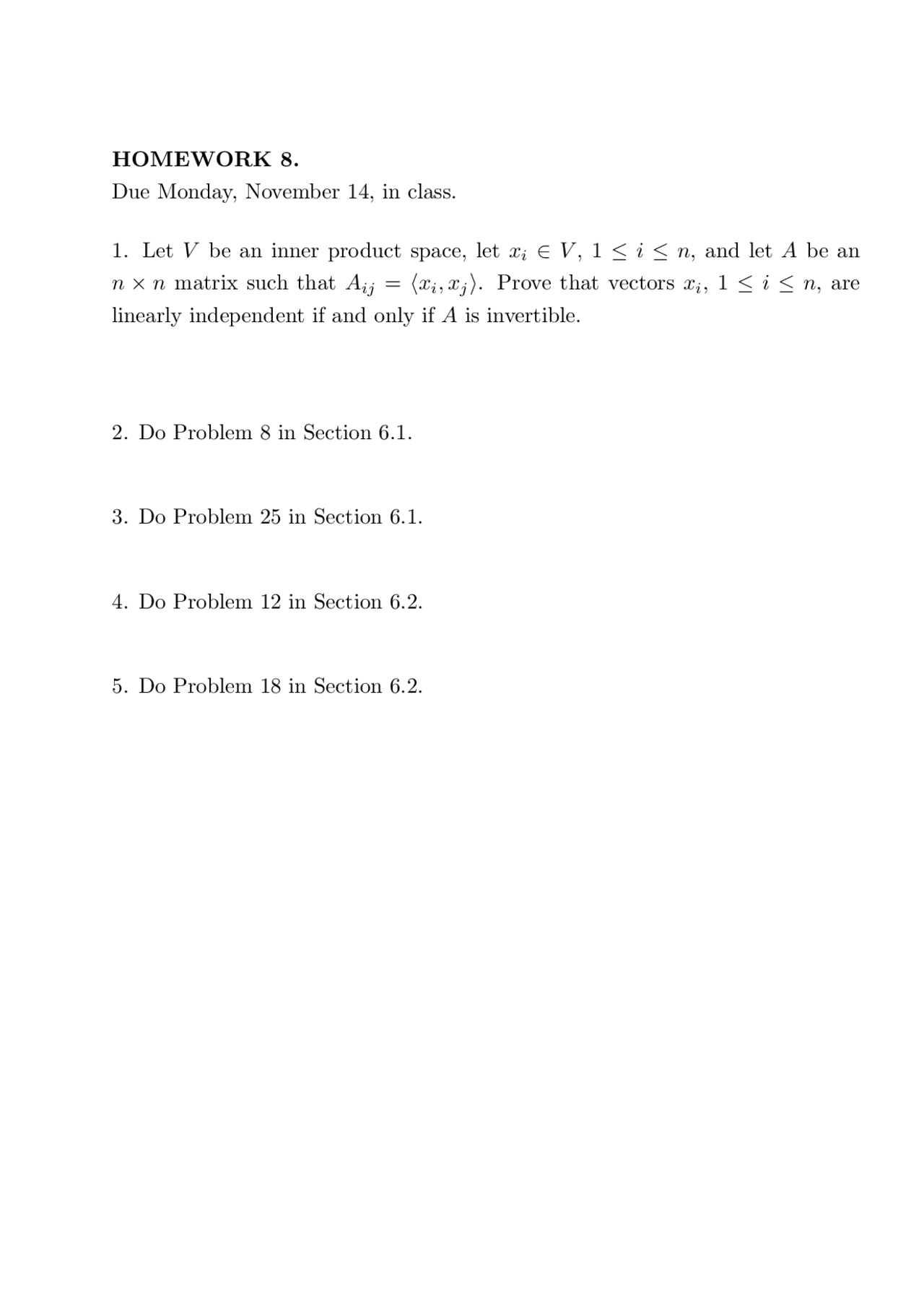 Linear Independence and Invertible Matrices | Assignments Linear Algebra | Docsity