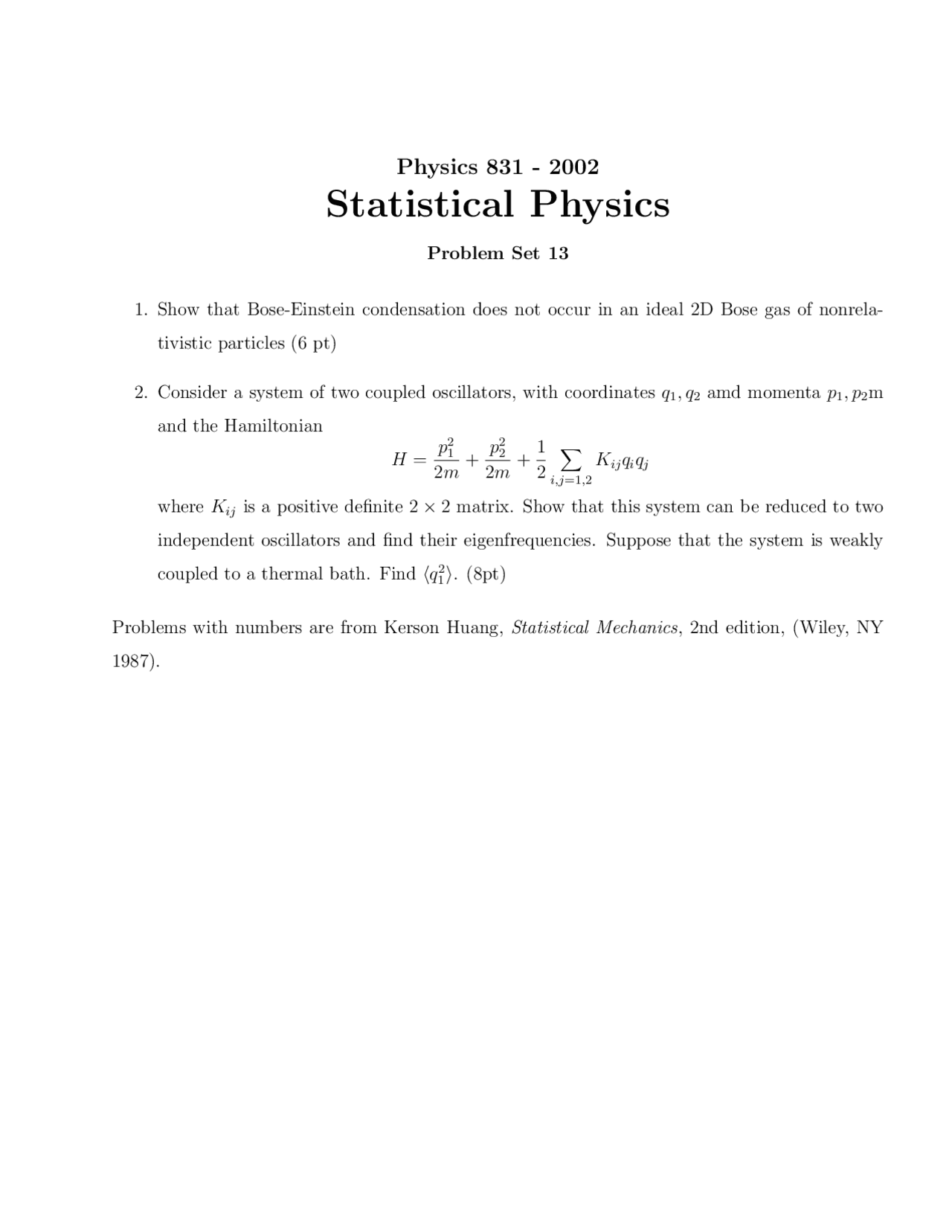2 Practice Problems on Statistical Mechanics - Problem Set 13 | PHY 831 ...