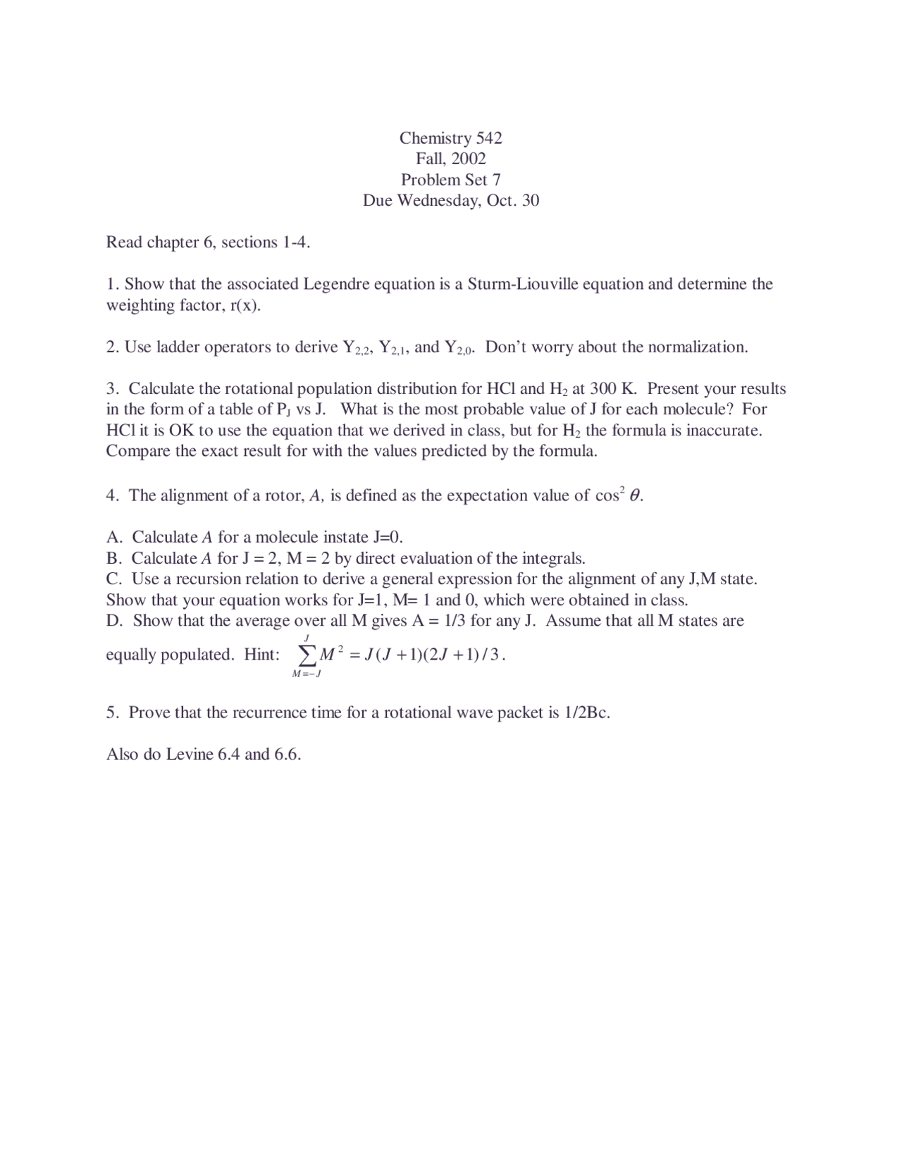 7 Problems on Quantum Mechanics - Practice Assignment 7 | CHEM 542 ...