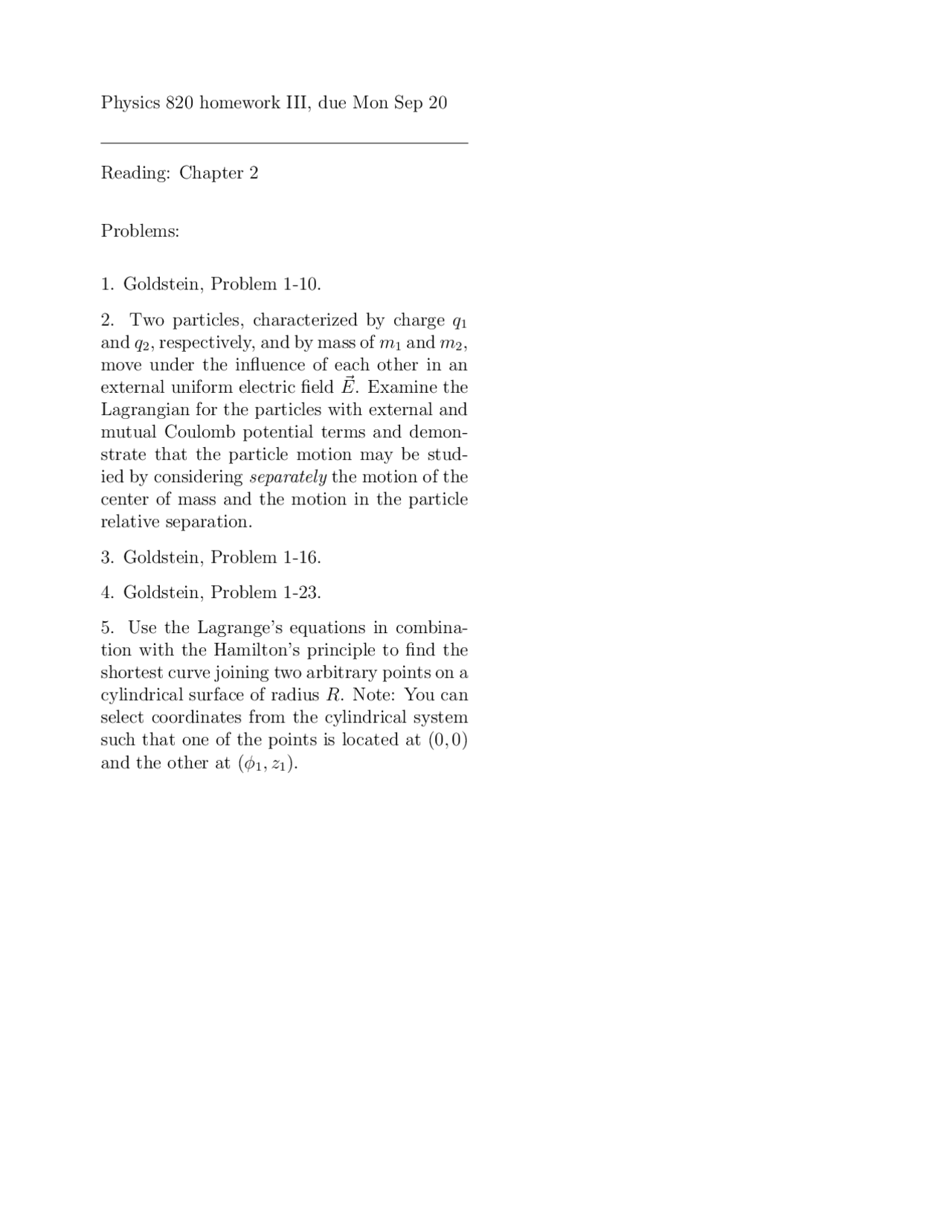 Homework III Practice Problems on Classical Mechanics | PHY 820 - Docsity