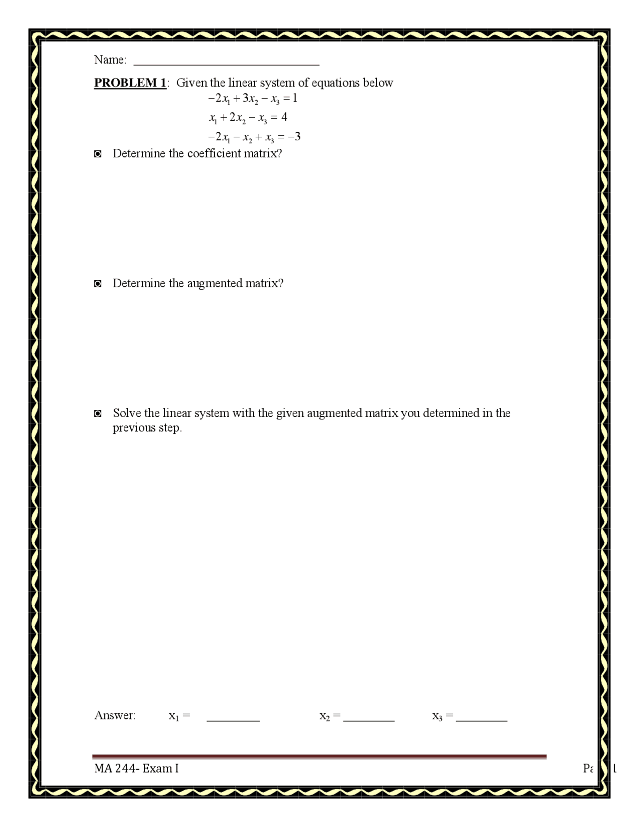 Exam With Unsolved Problems Introduction To Linear Algebra Ma 244