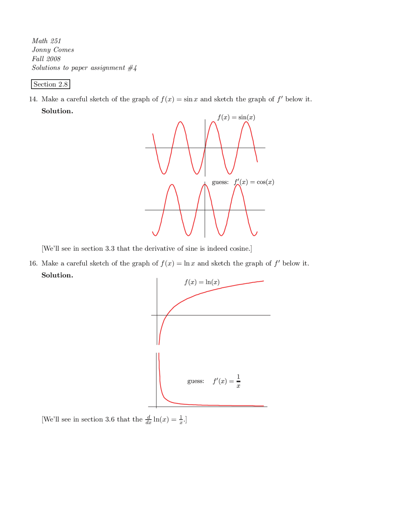 Solutions to Math 251 Assignment #4: Graphs and Derivatives of ...