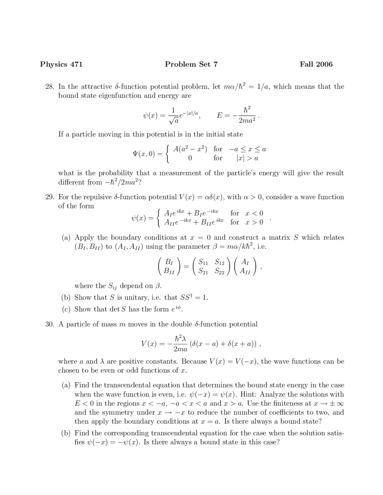 Physics 471: Solutions for Attractive & Repulsive Delta-Function Potentials | Assignments ...