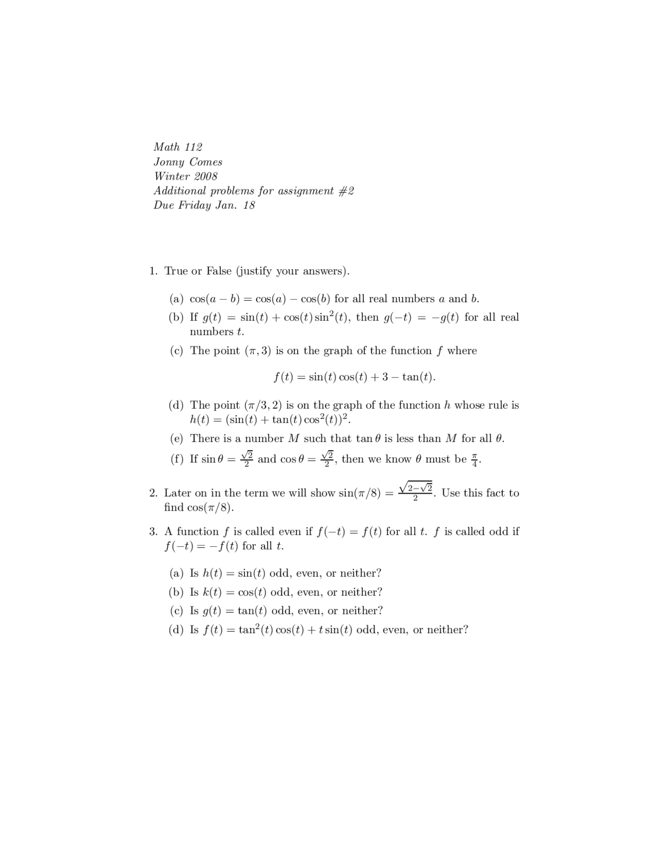 Additional Problems for Assignment #2 in Math 112 - Prof. Jonathan ...