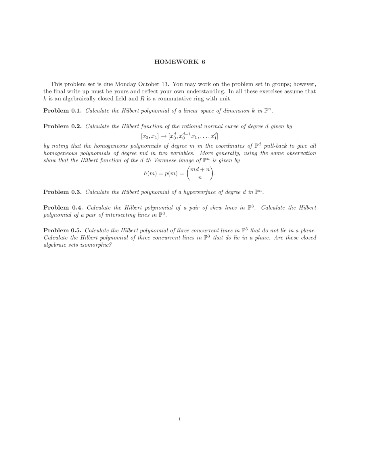 Homework 6 Problems For Algebraic Geometry I Math 552 Docsity