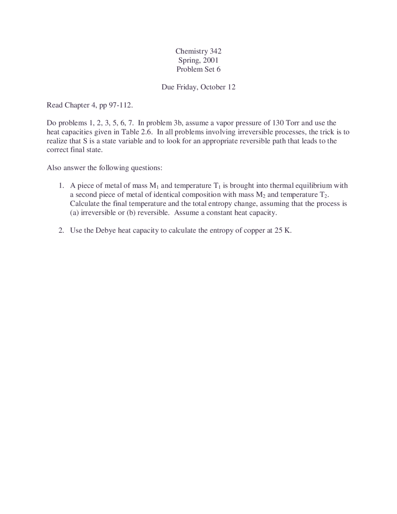 Questions For Assignment 6 Physical Chemistry For Biochemists I