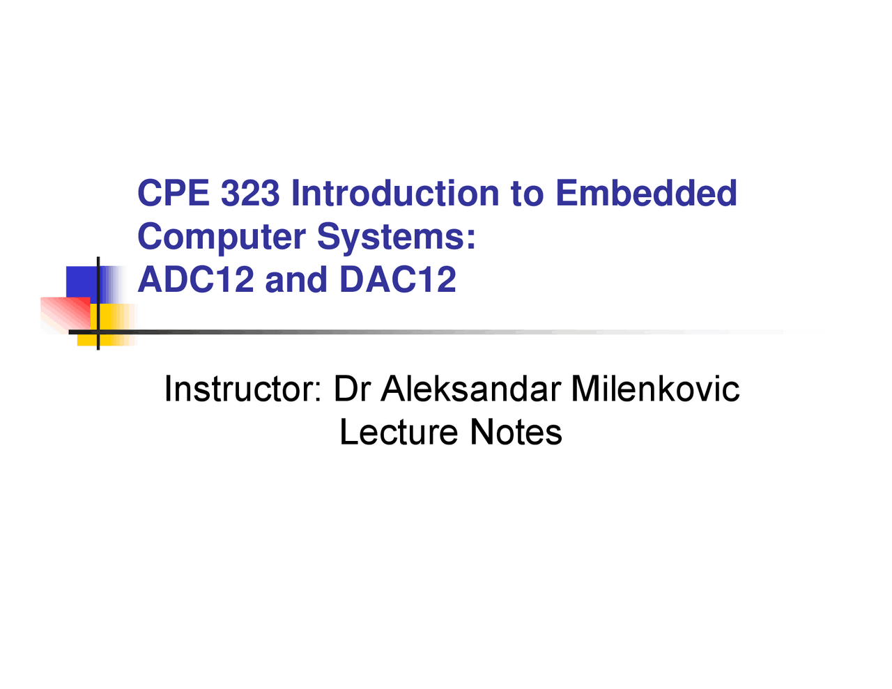 System Architecture - Lecture Slides | CPE 323 - Docsity