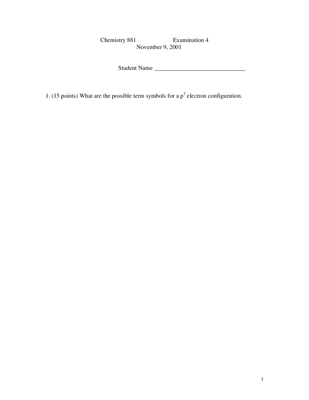 Exam 4 Atomic And Molecular Structure Cem 881 Docsity