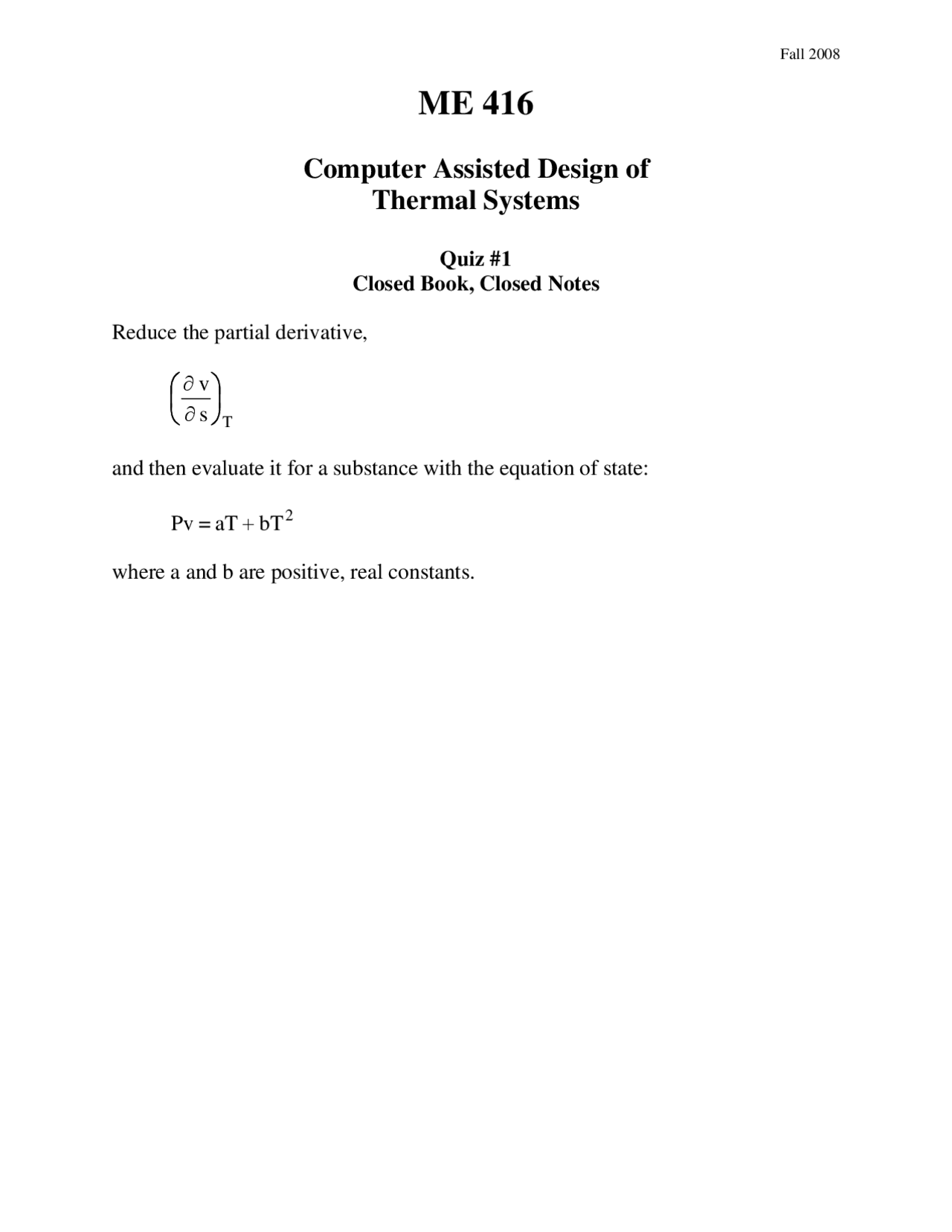 Quiz 1 Questions Computer Assisted Design Of Thermal System Me 416