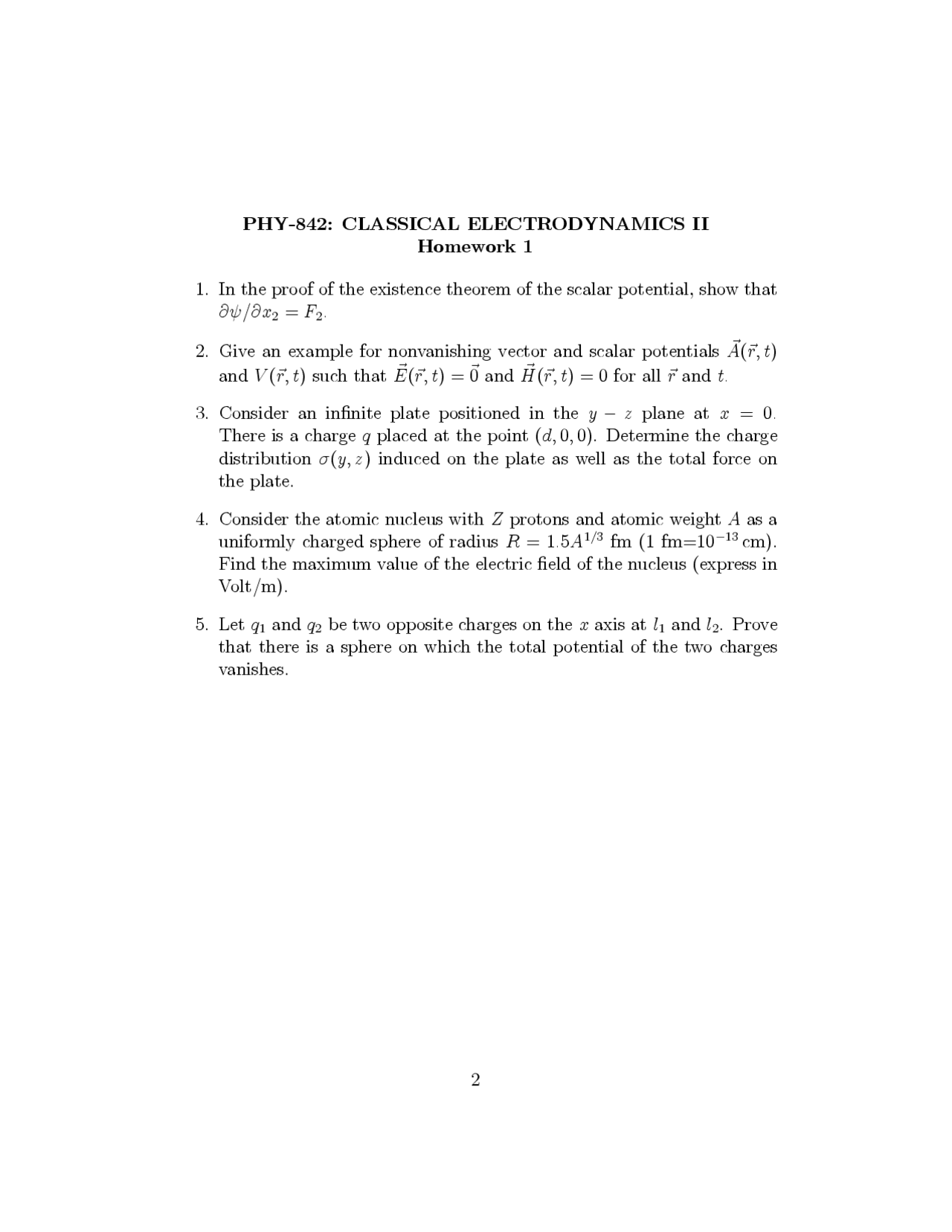 Homework Sets On Classical Electrodynamics Ii Phy 842 Assignments