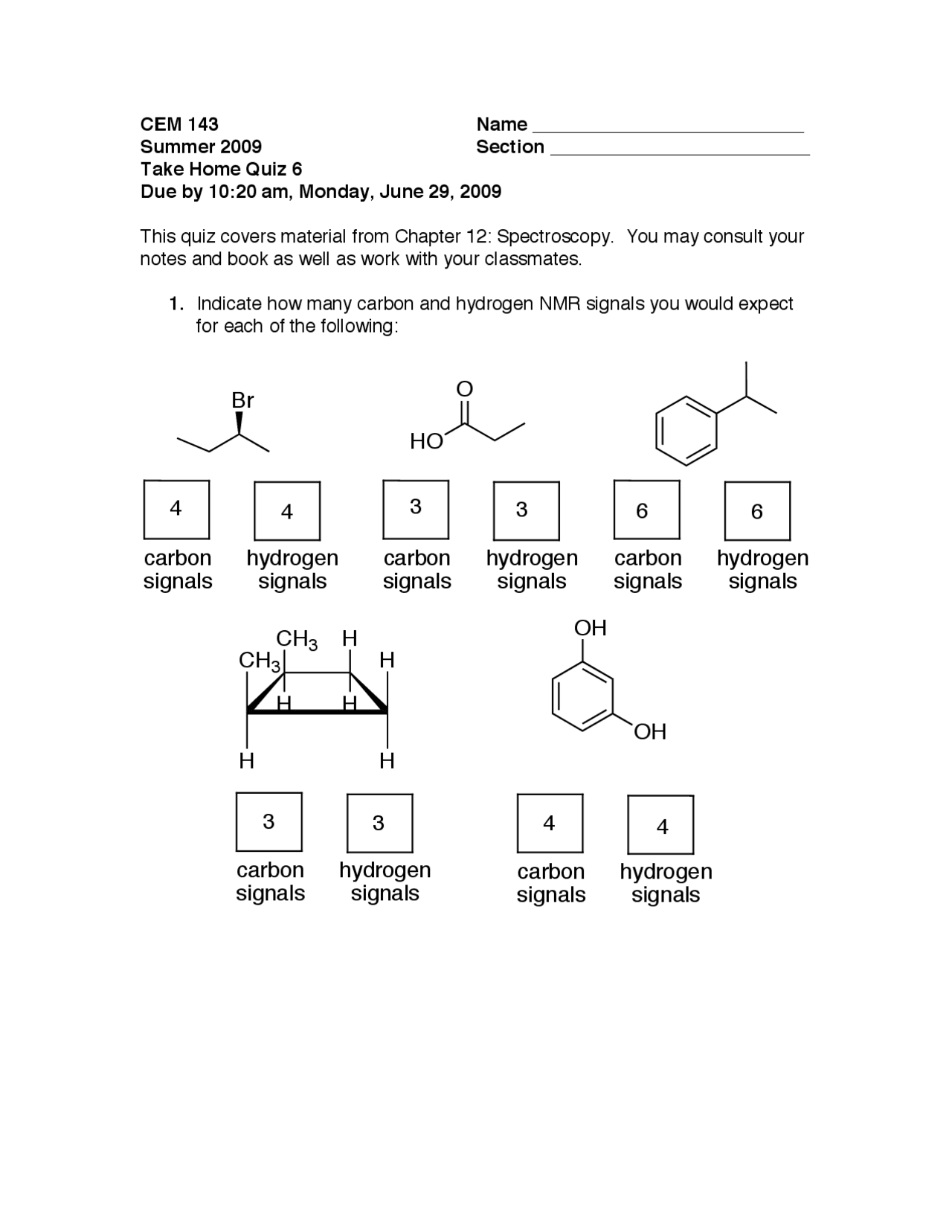 Indicate Multiplicity Ir And Nmr Spectra Take Home Quiz 6 Cem 143