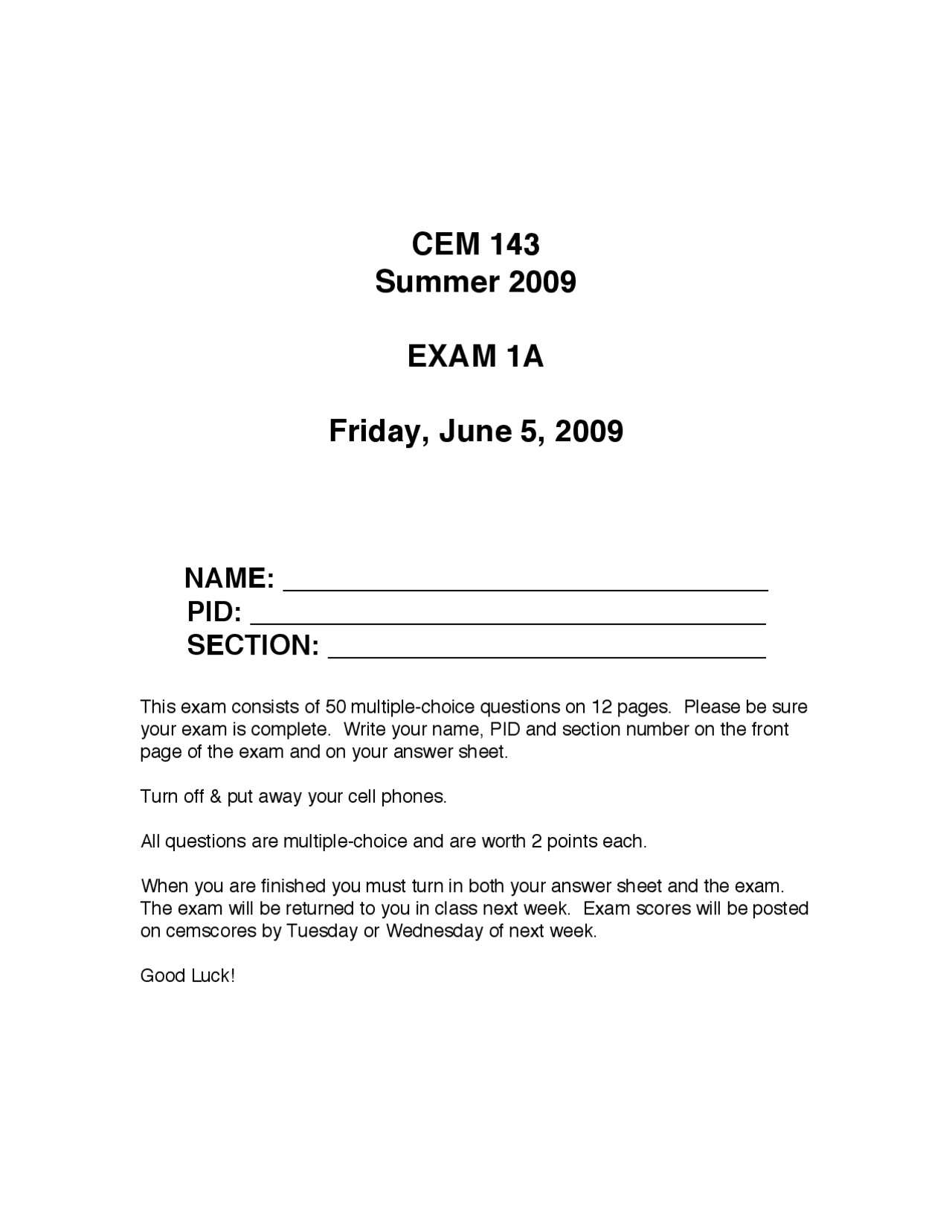 Survey of Organic Chemistry - Exam 1 | CEM 143 - Docsity