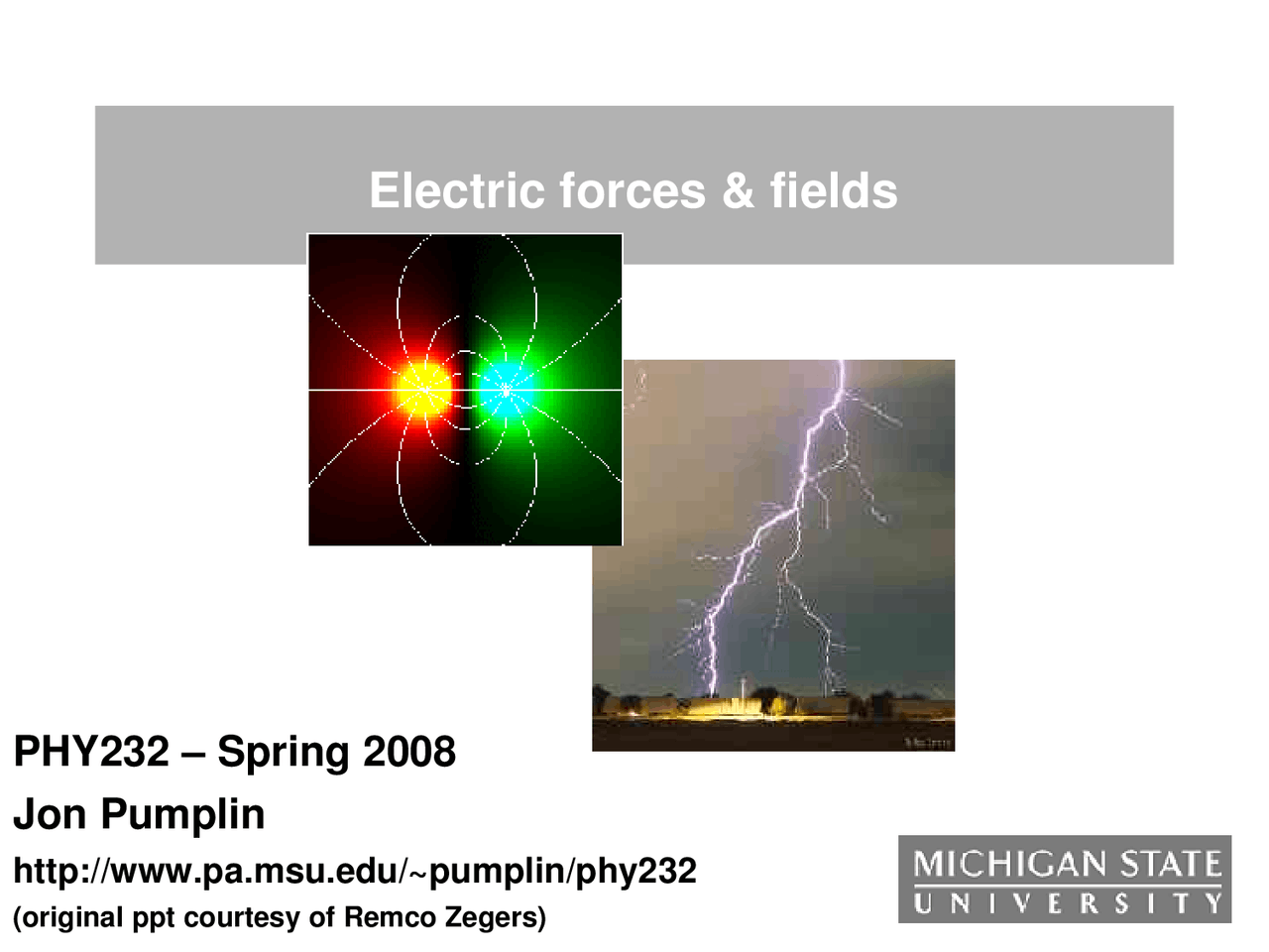 Electric Forces And Fields Lecture Slides Phy 232 Docsity