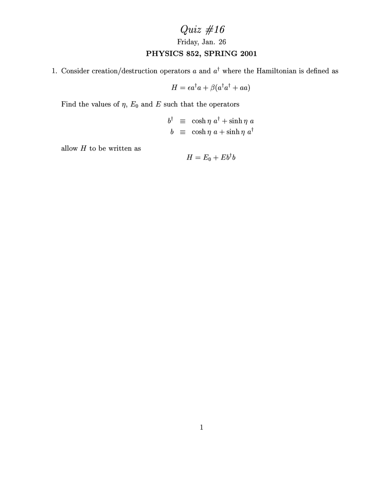 Quiz 16 - Quantum Mechanics II | PHY 852 - Docsity